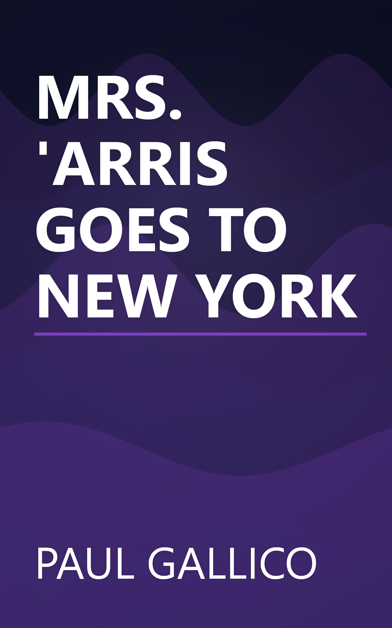 MRS. 'ARRIS GOES TO NEW YORK book cover