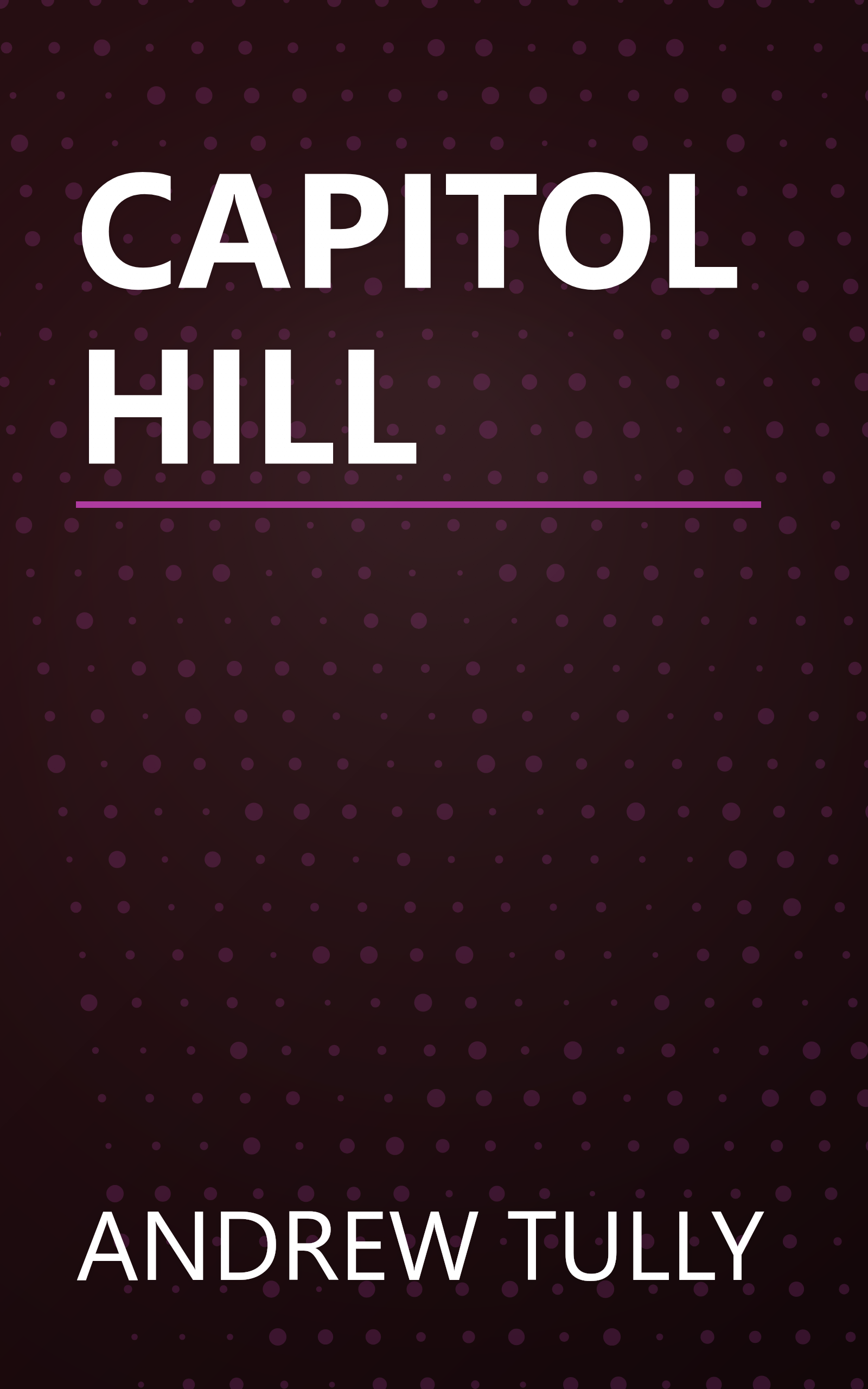 CAPITOL HILL book cover