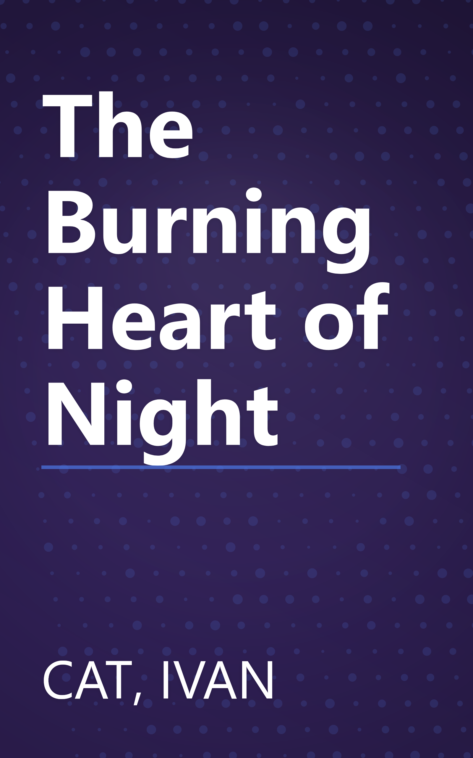 The Burning Heart of Night book cover