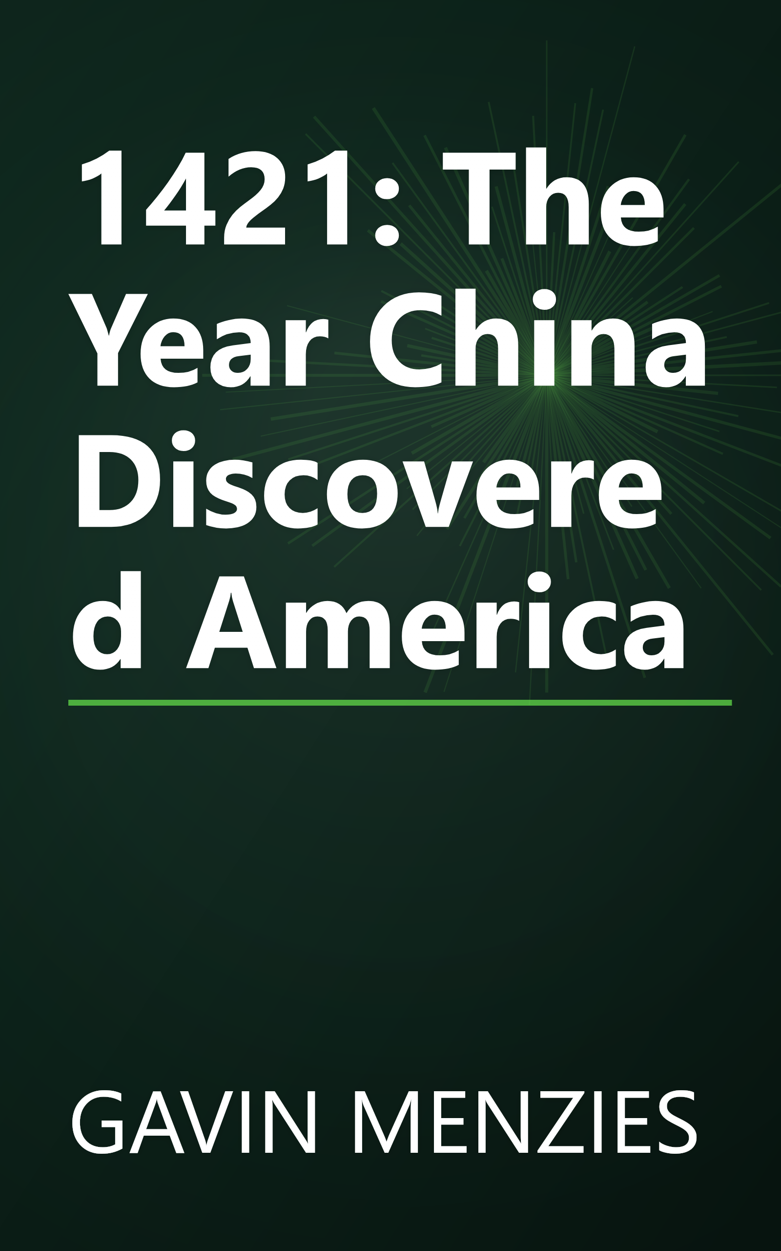 1421: The Year China Discovered America book cover