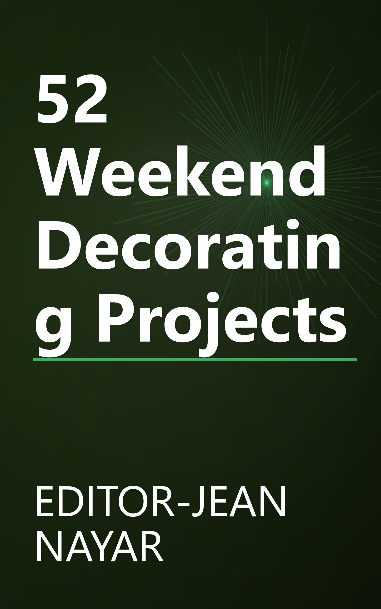 52 Weekend Decorating Projects book cover