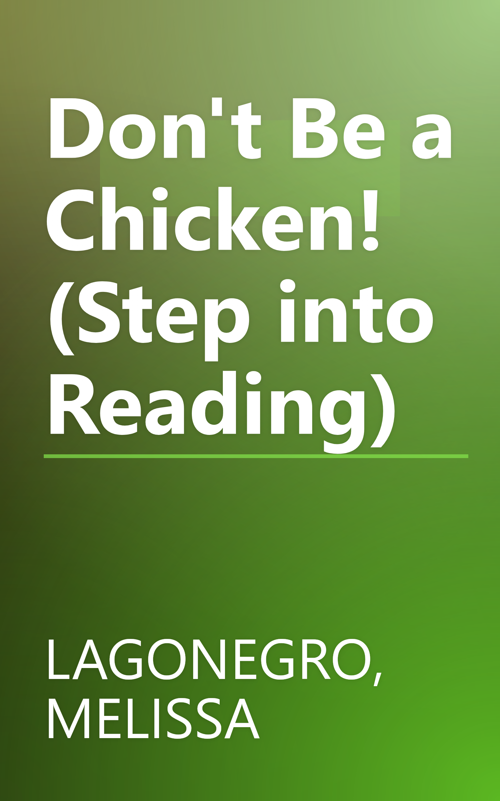Don't Be a Chicken! (Step into Reading) book cover