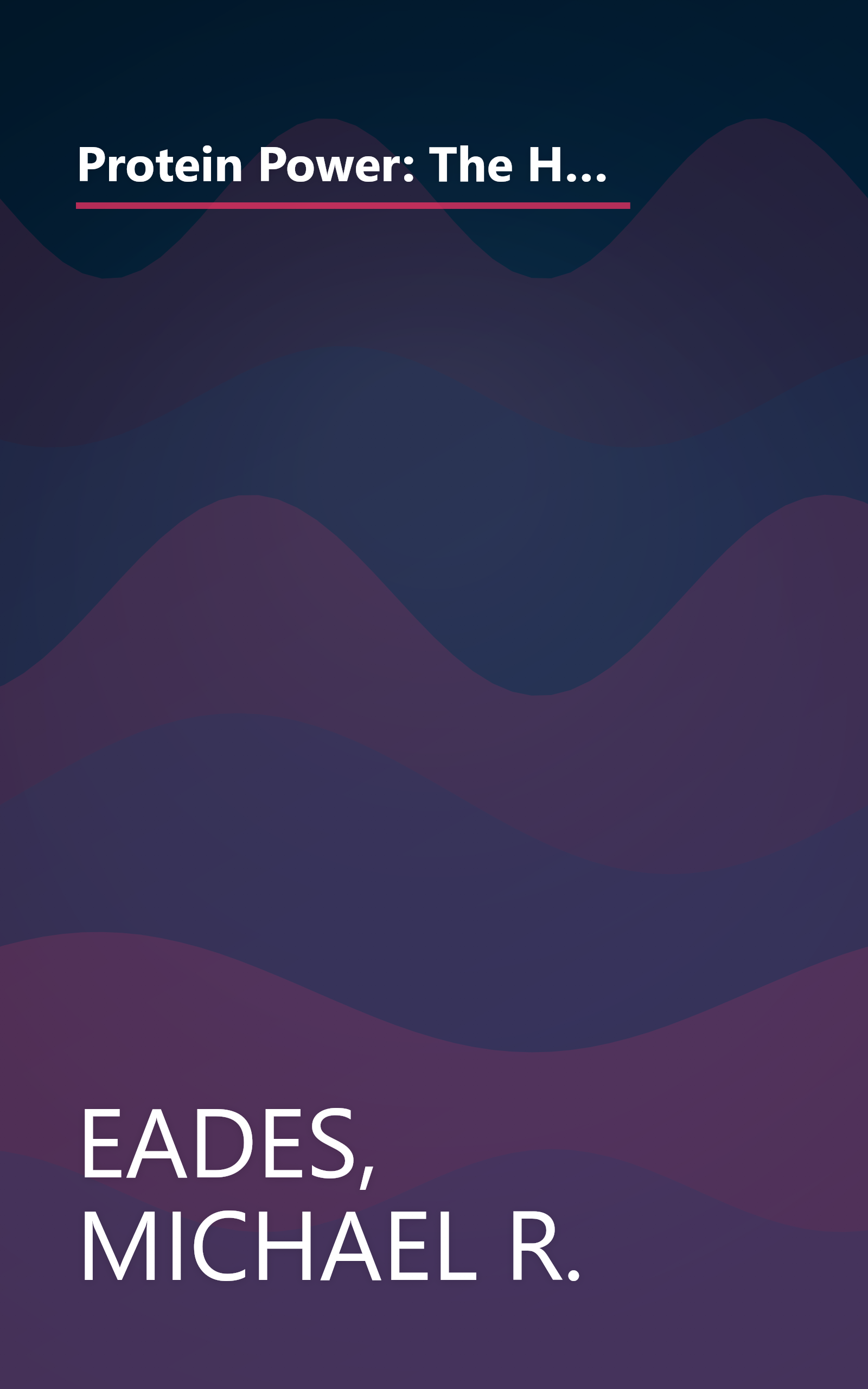 Protein Power: The High-Protein/Low-Carbohydrate Way to Lose Weight, Feel Fit, and Boost Your Health--in Just Weeks! book cover