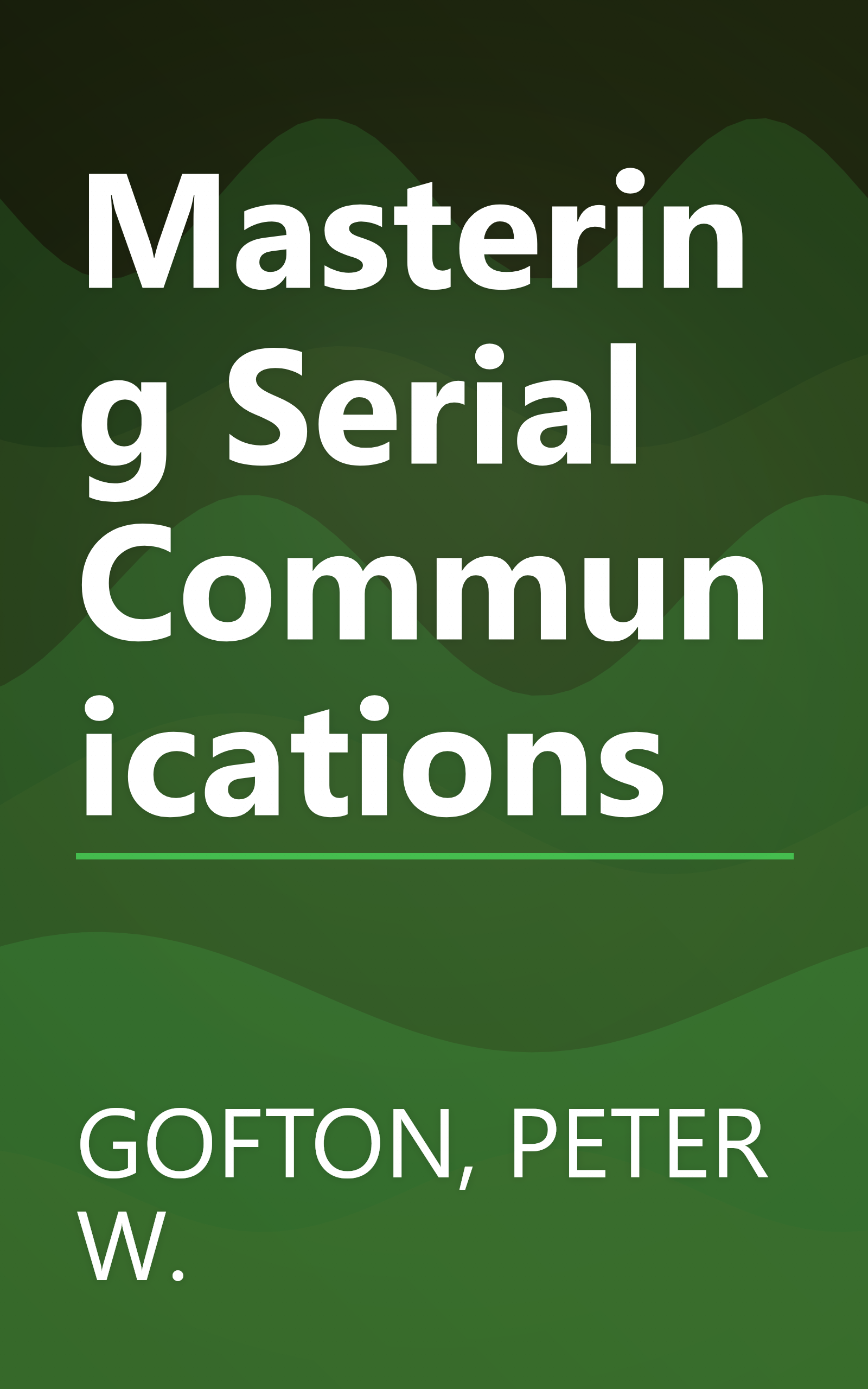 Mastering Serial Communications book cover
