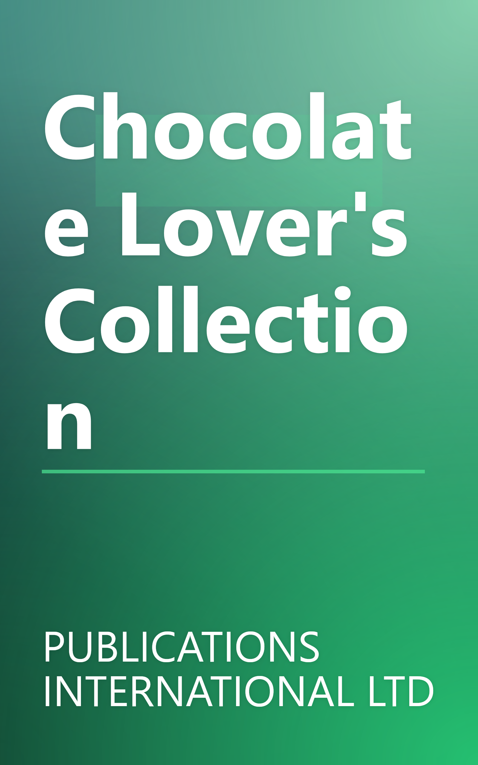 Chocolate Lover's Collection book cover