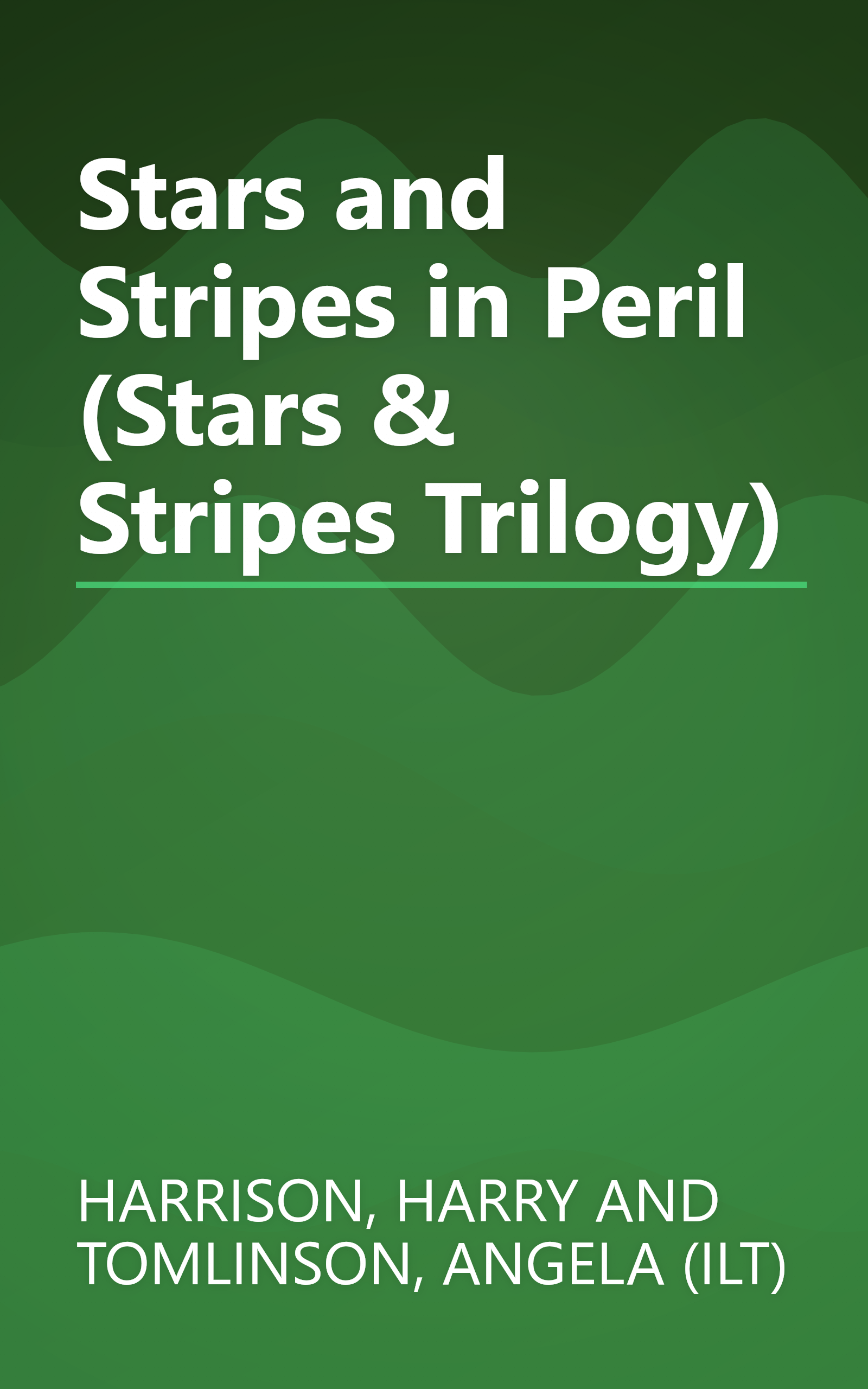 Stars and Stripes in Peril (Stars & Stripes Trilogy) book cover