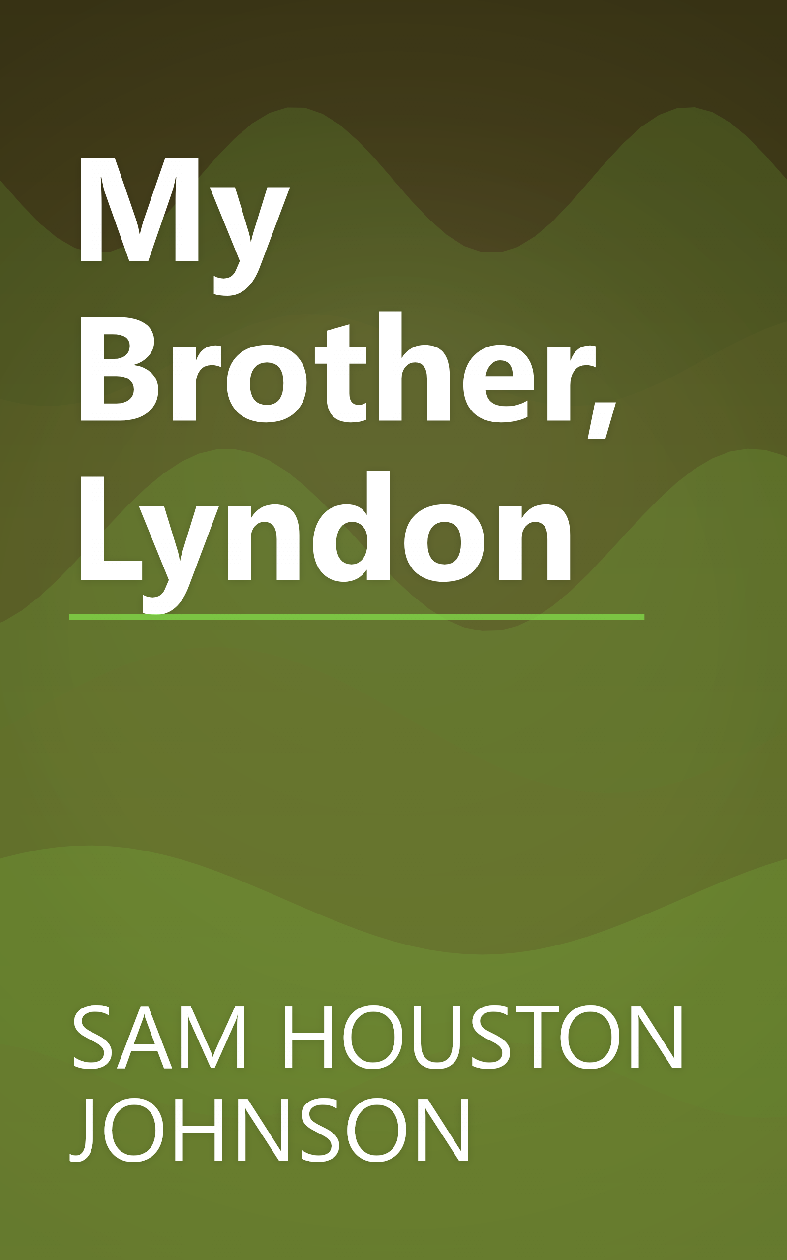 My Brother, Lyndon book cover