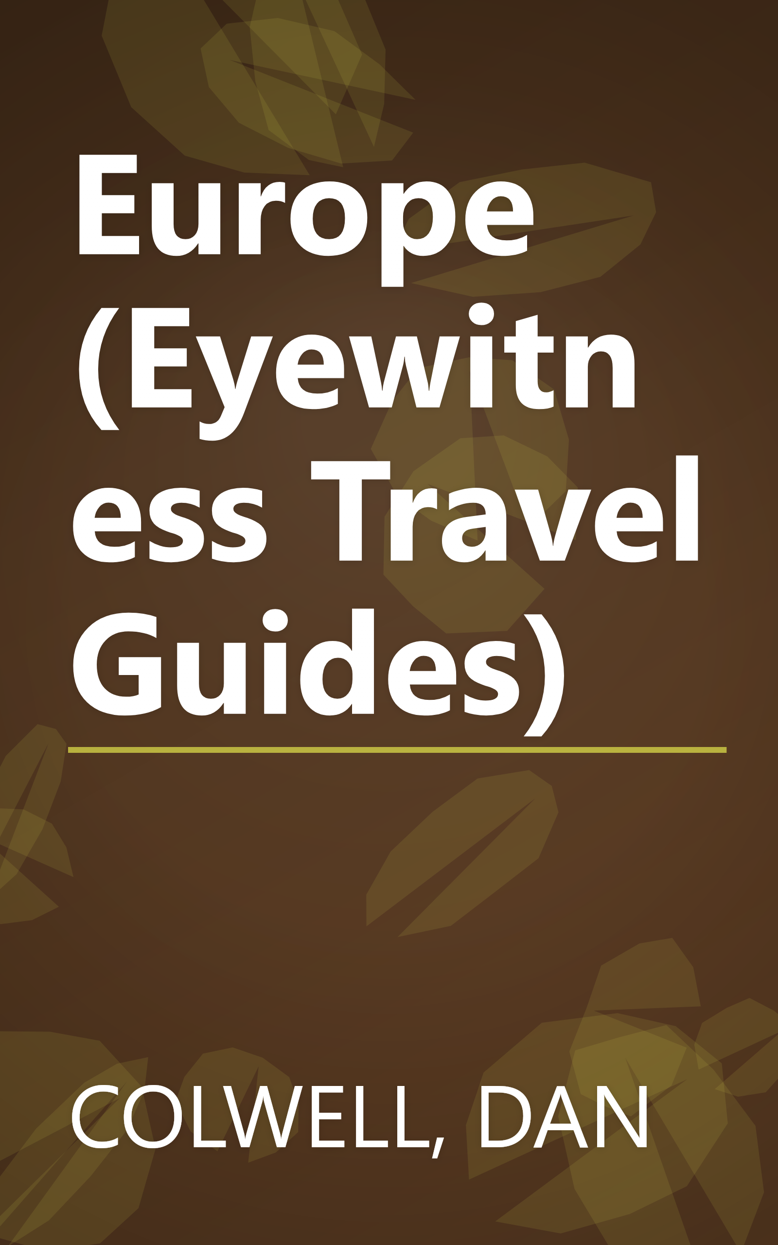 Europe (Eyewitness Travel Guides) book cover
