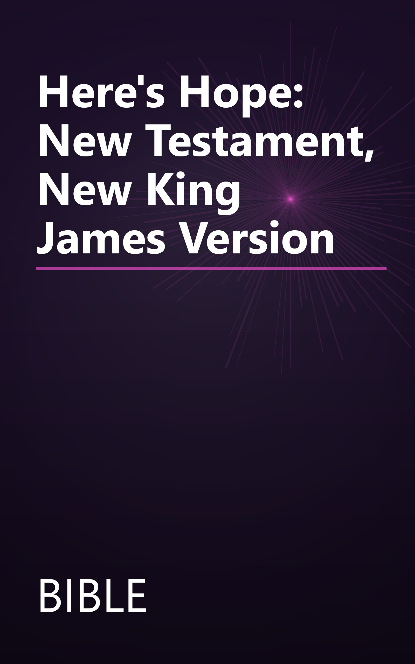 Here's Hope: New Testament, New King James Version book cover