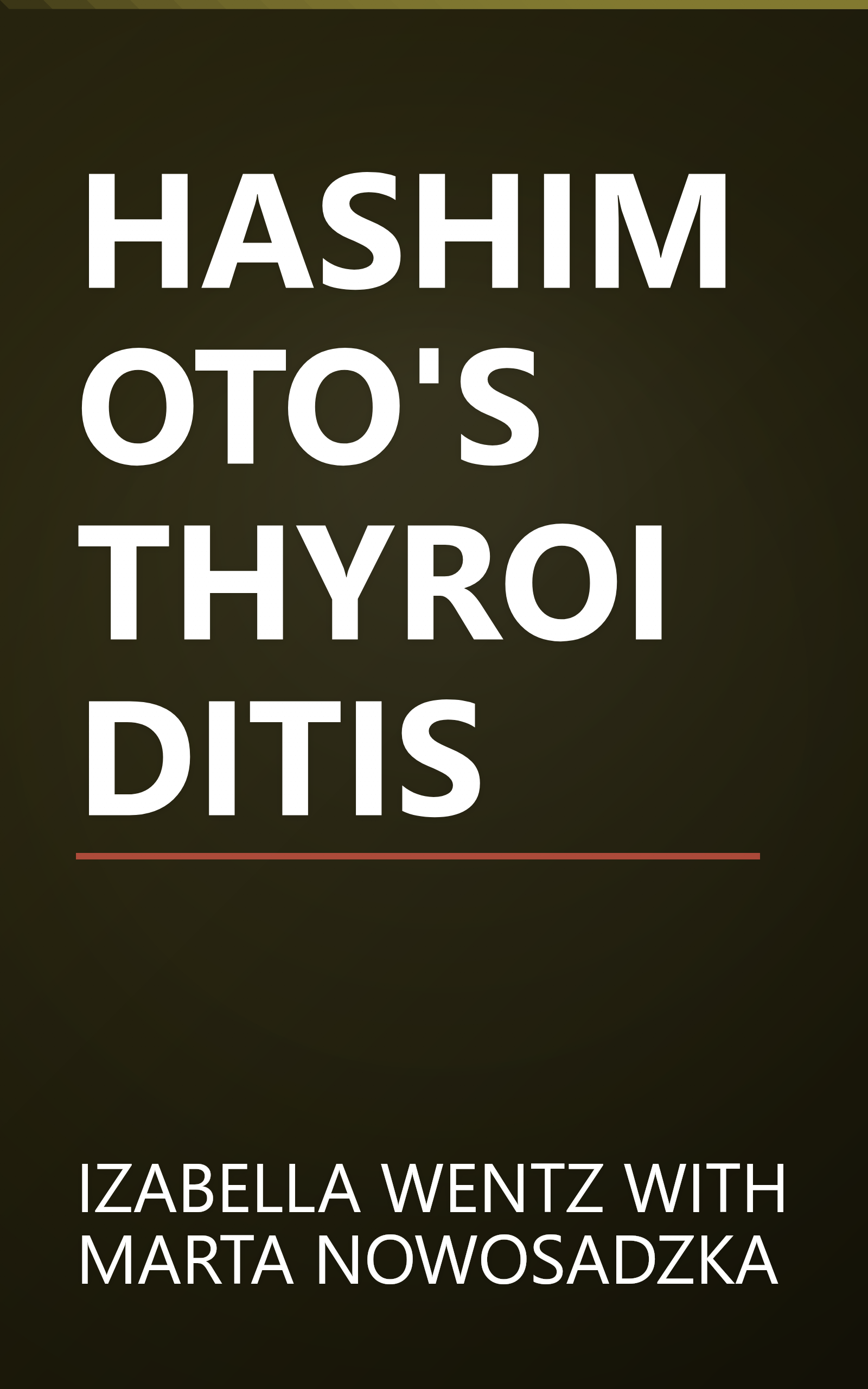 HASHIMOTO'S THYROIDITIS book cover