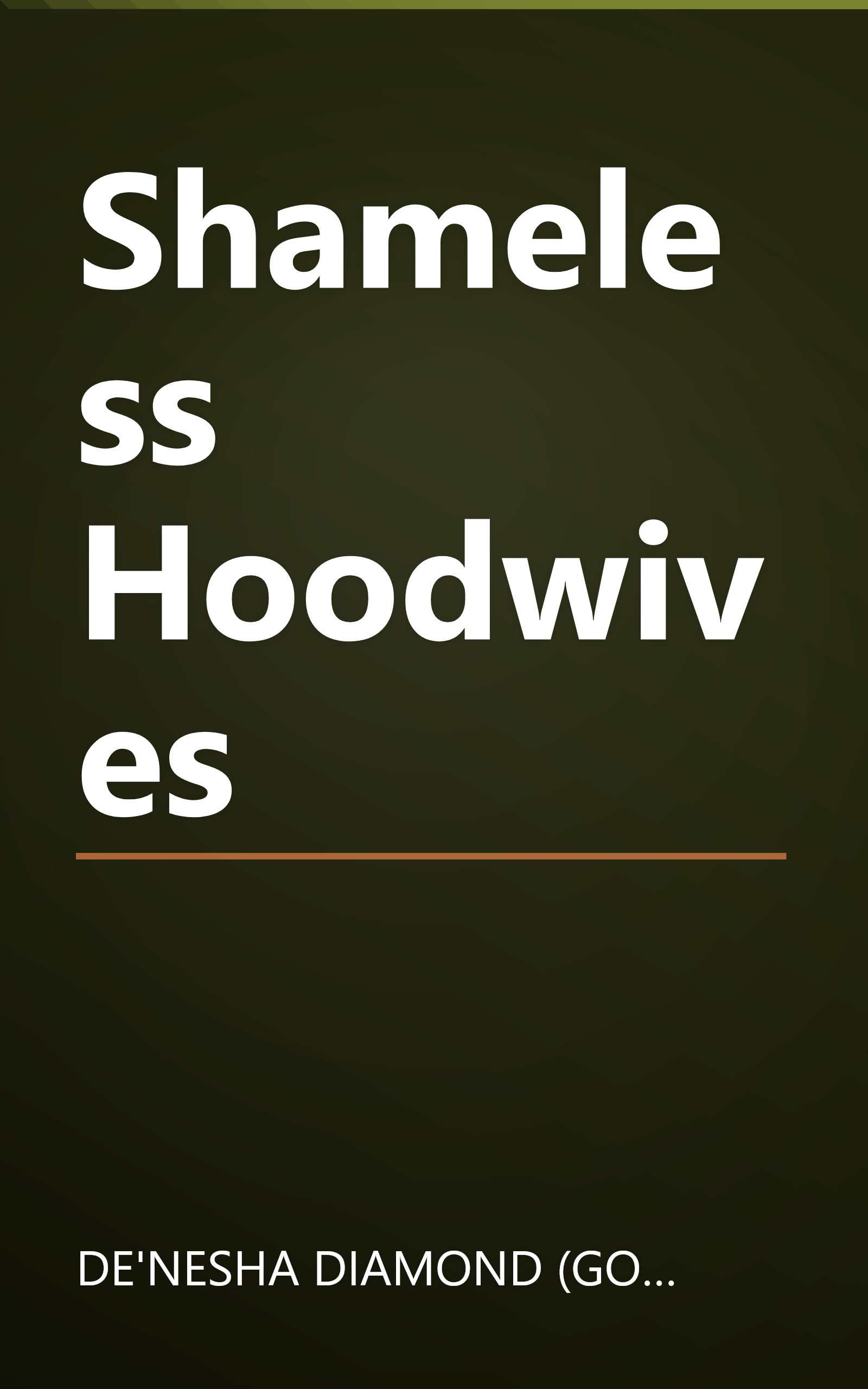 Shameless Hoodwives book cover