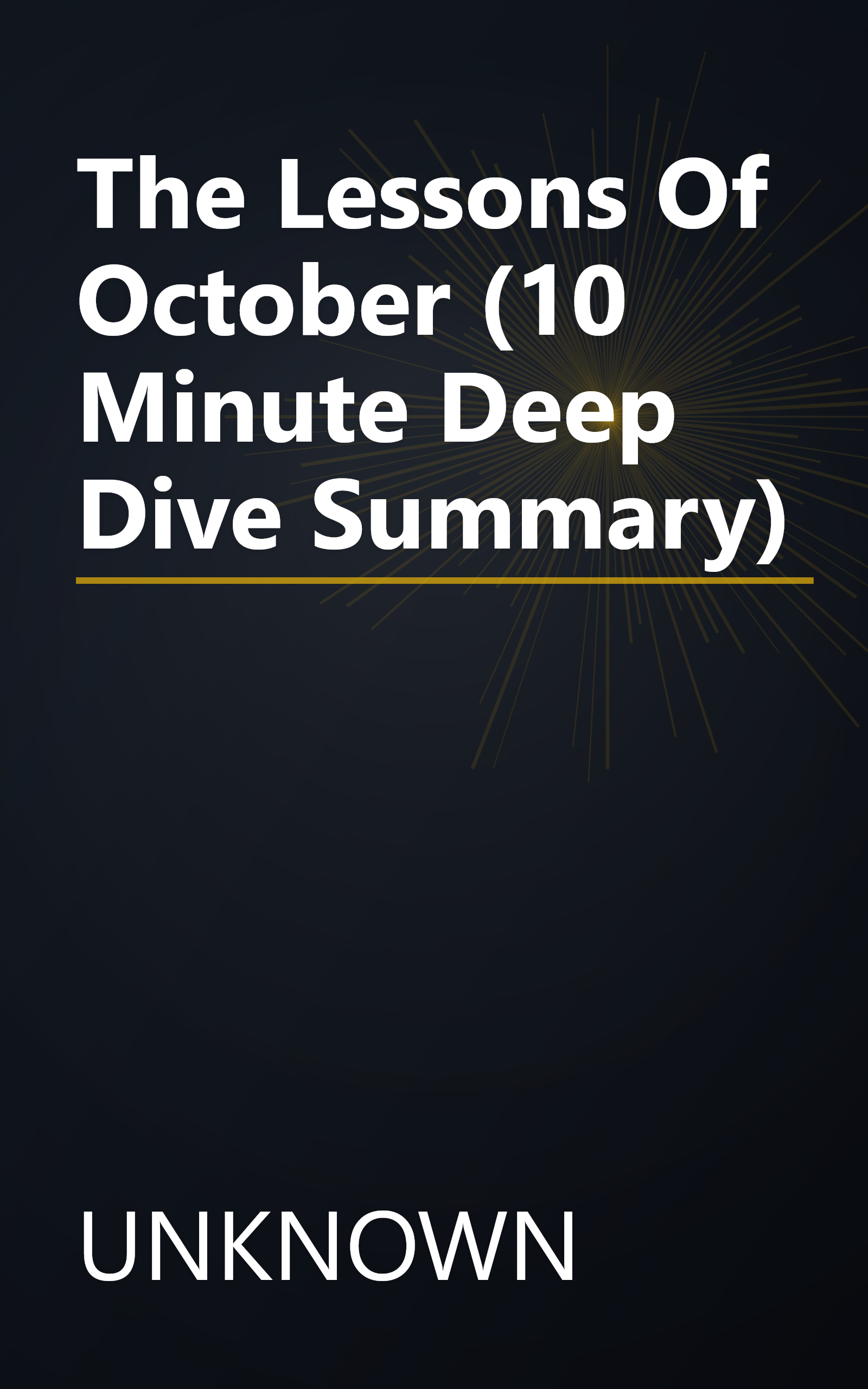 The Lessons Of October (10 Minute   Deep Dive Summary) book cover