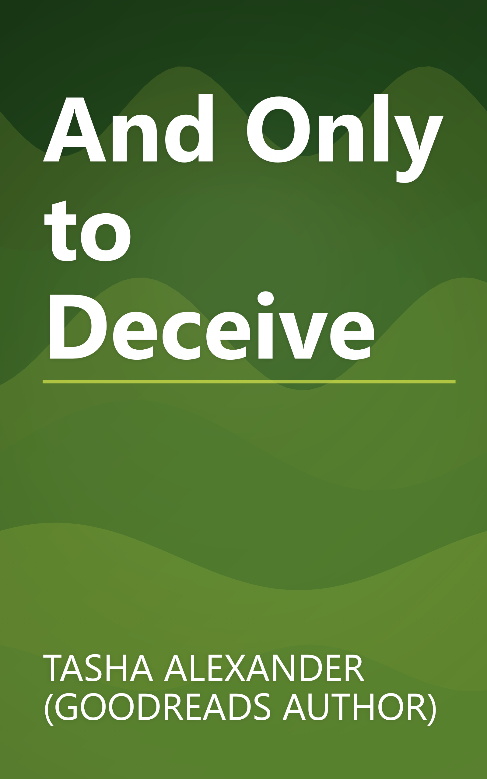 And Only to Deceive book cover