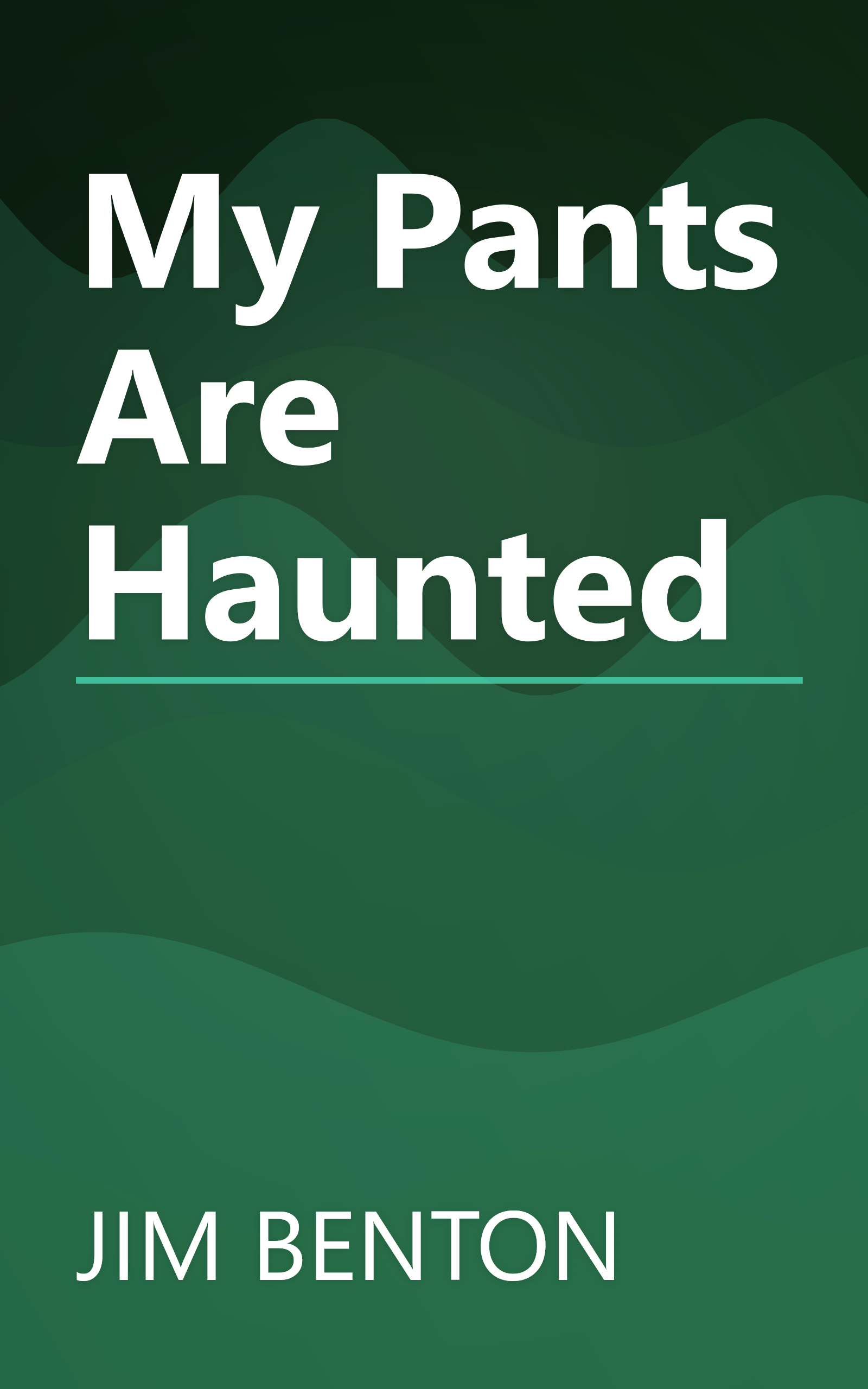 My Pants Are Haunted book cover