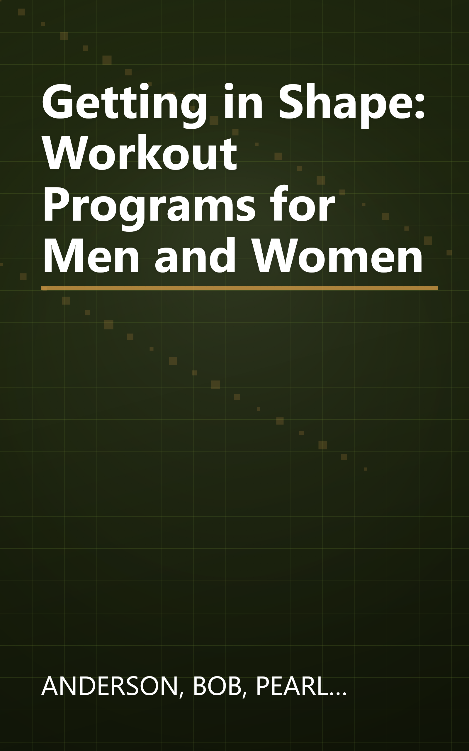 Getting in Shape: Workout Programs for Men and Women book cover