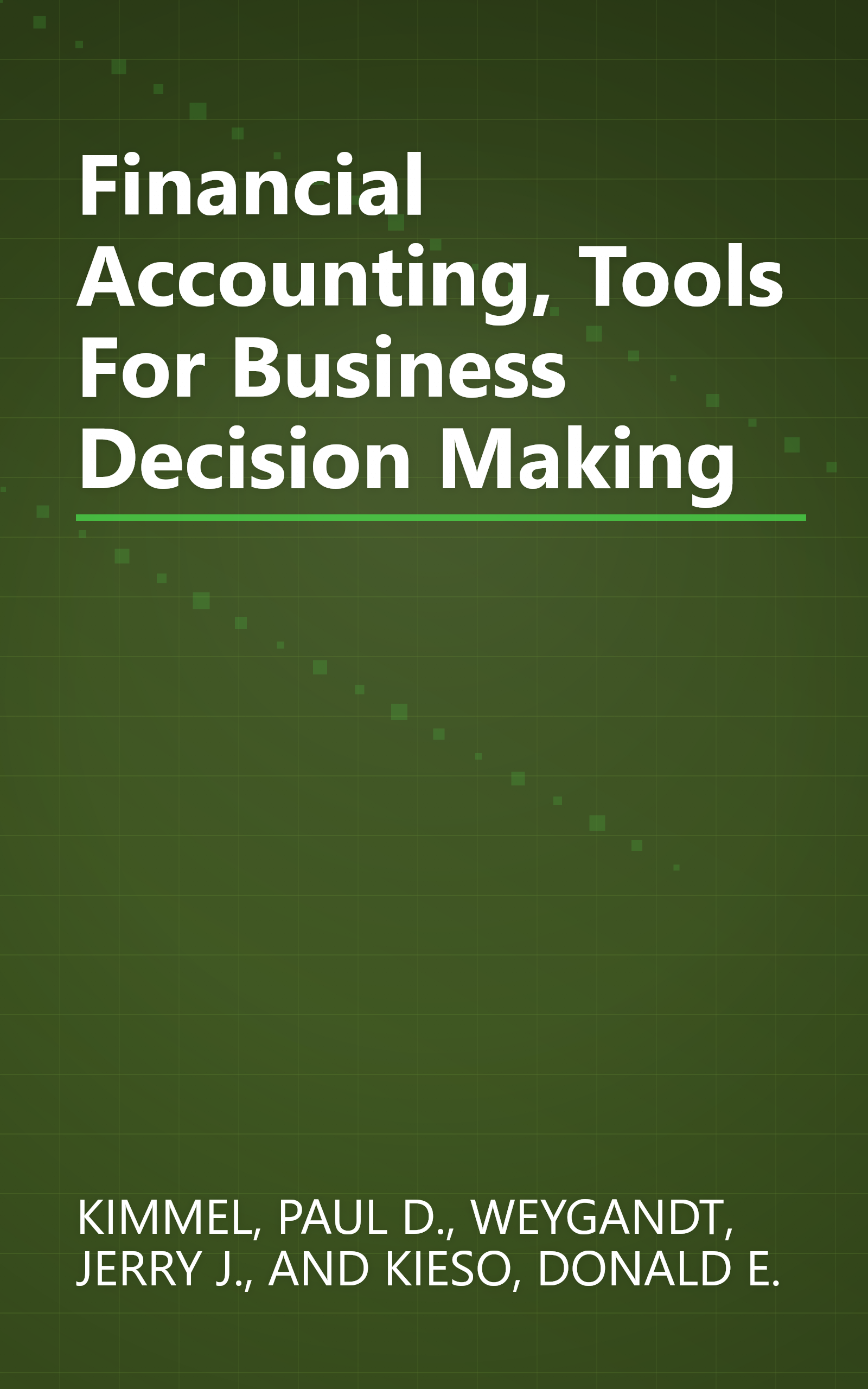 Financial Accounting, Tools For Business Decision Making book cover