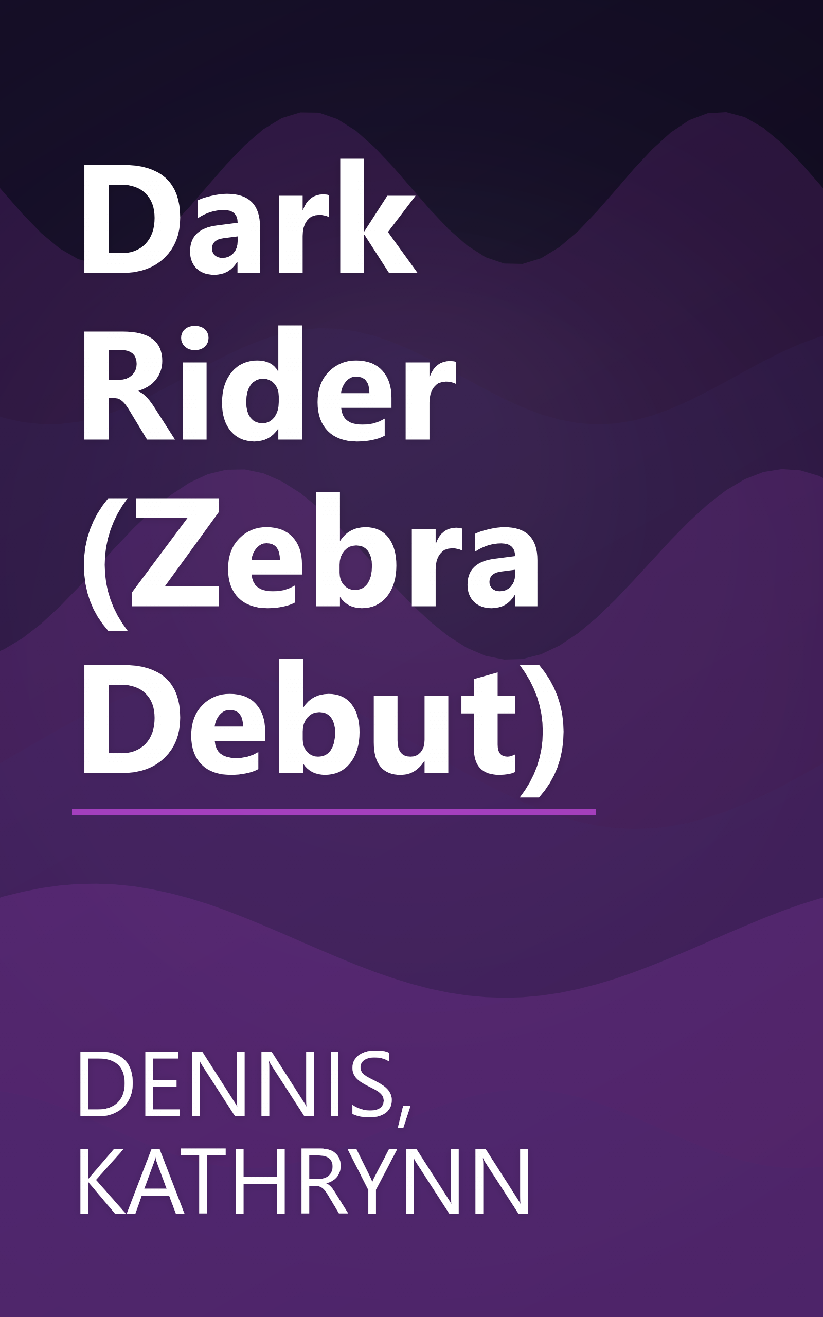 Dark Rider (Zebra Debut) book cover
