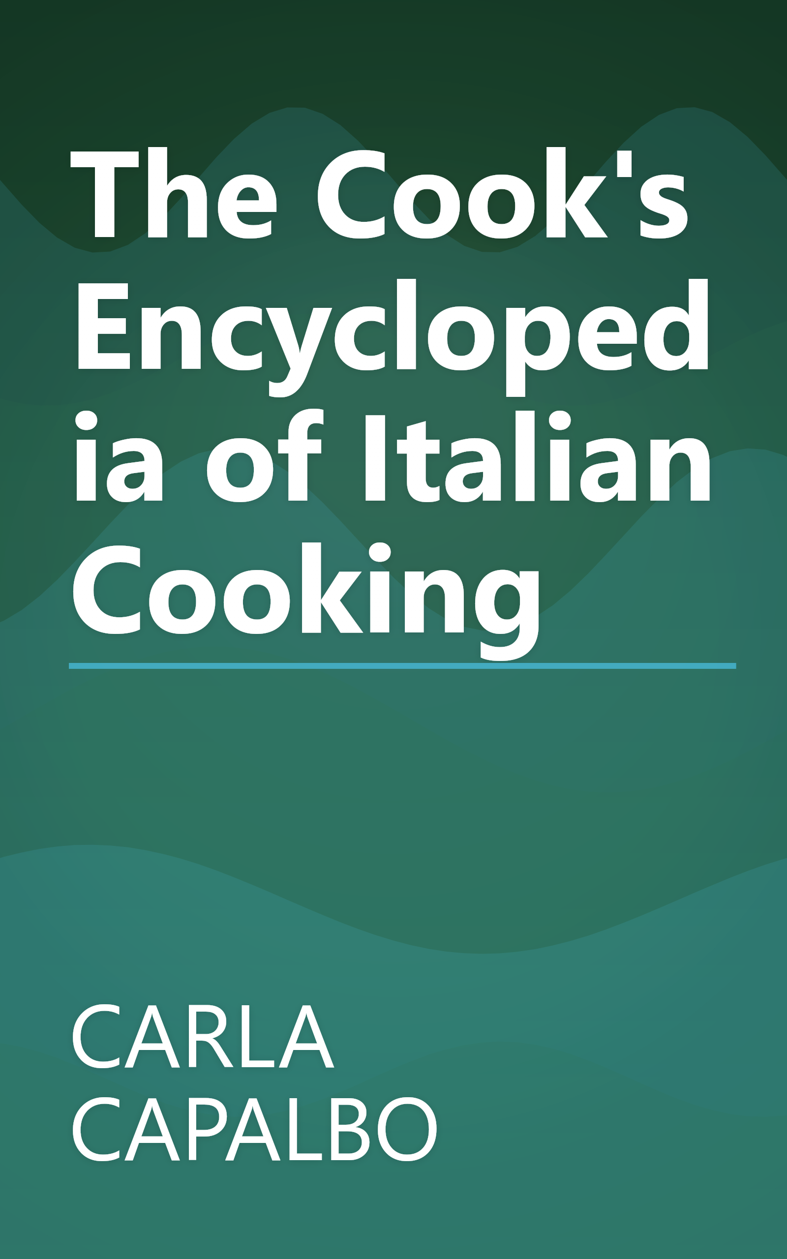 The Cook's Encyclopedia of Italian Cooking book cover