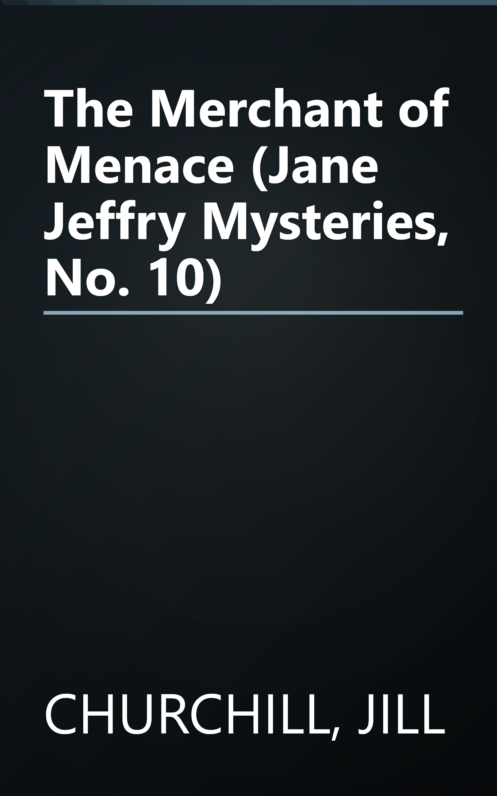 The Merchant of Menace (Jane Jeffry Mysteries, No. 10) book cover