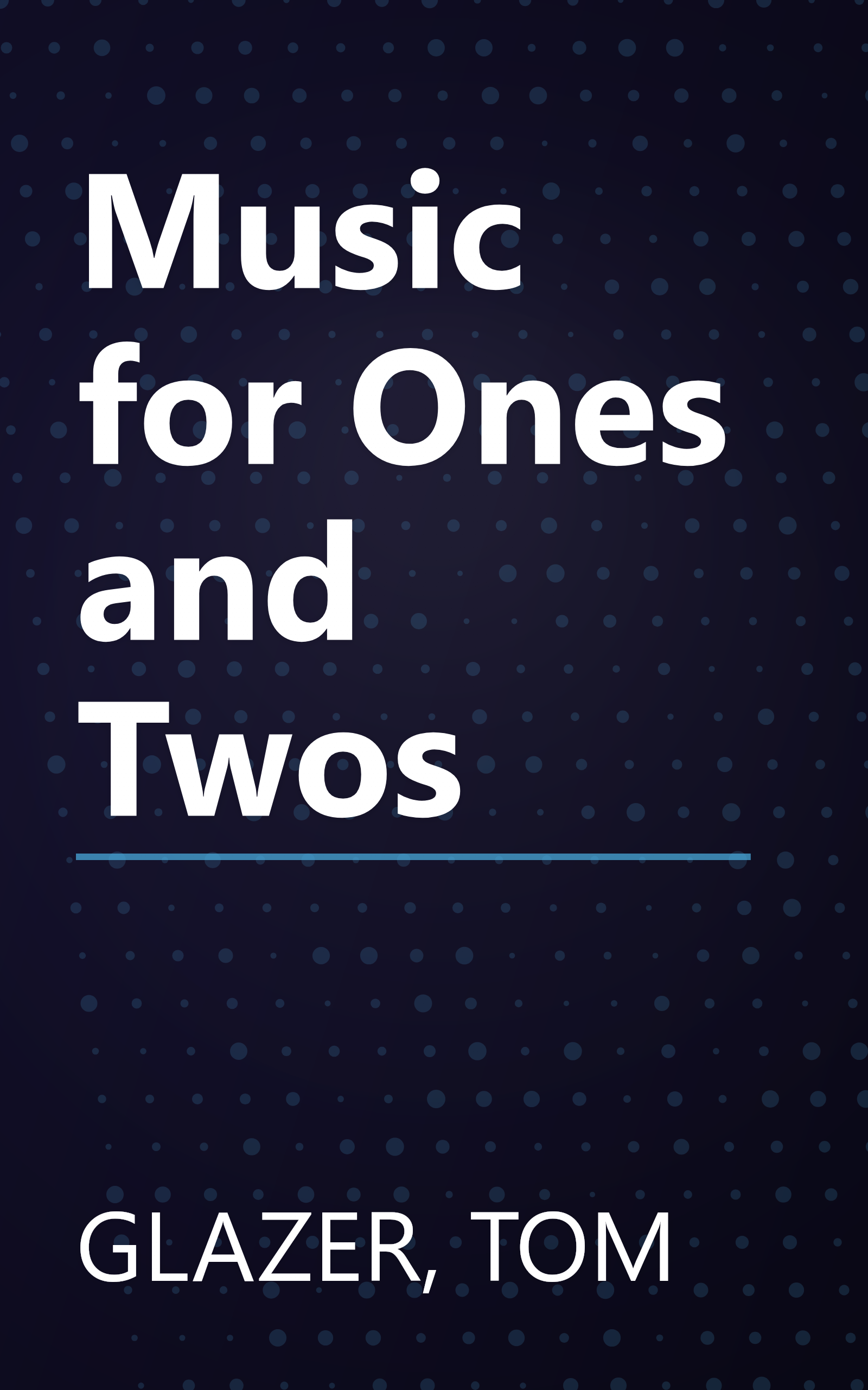 Music for Ones and Twos book cover