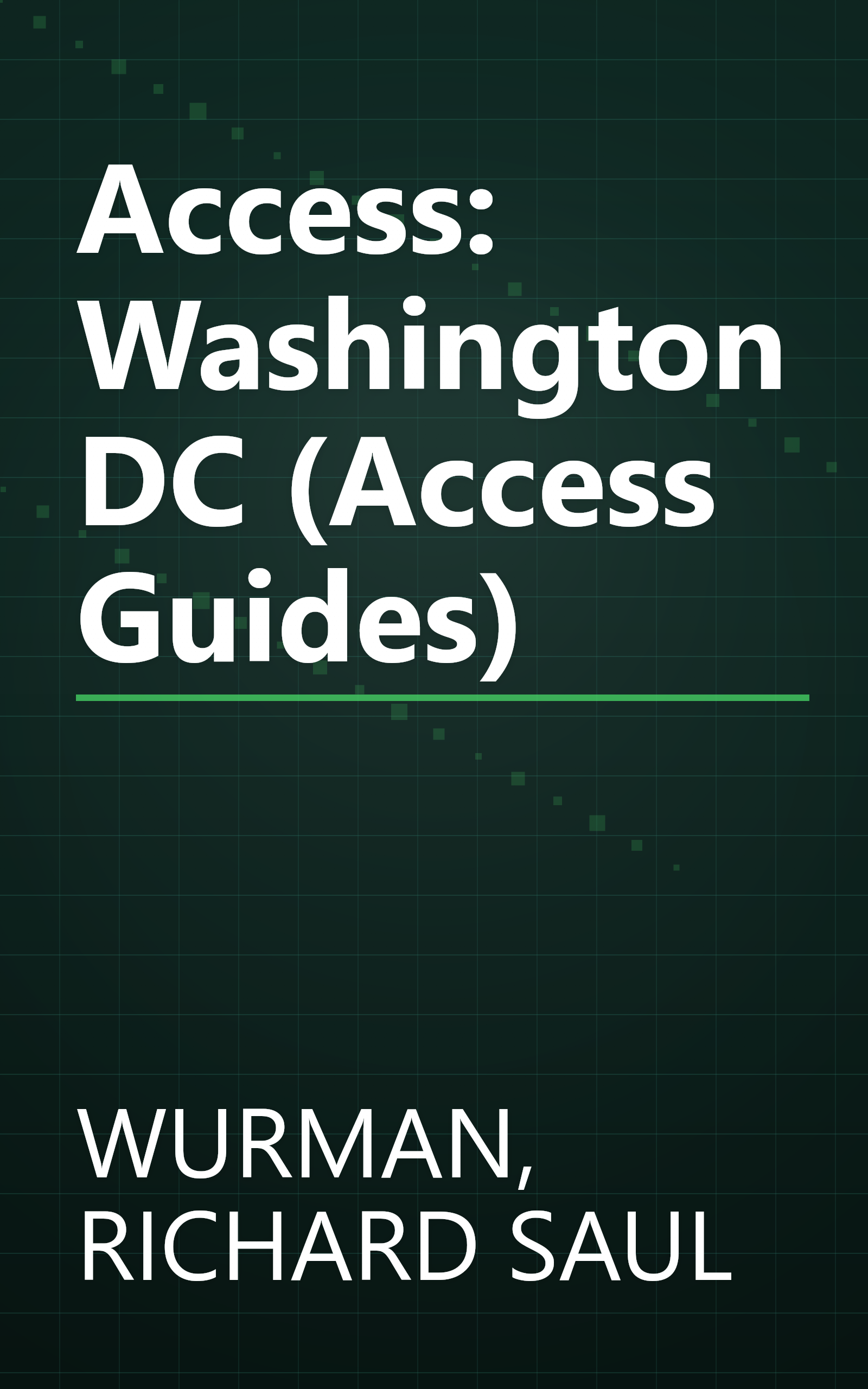 Access: Washington DC (Access Guides) book cover
