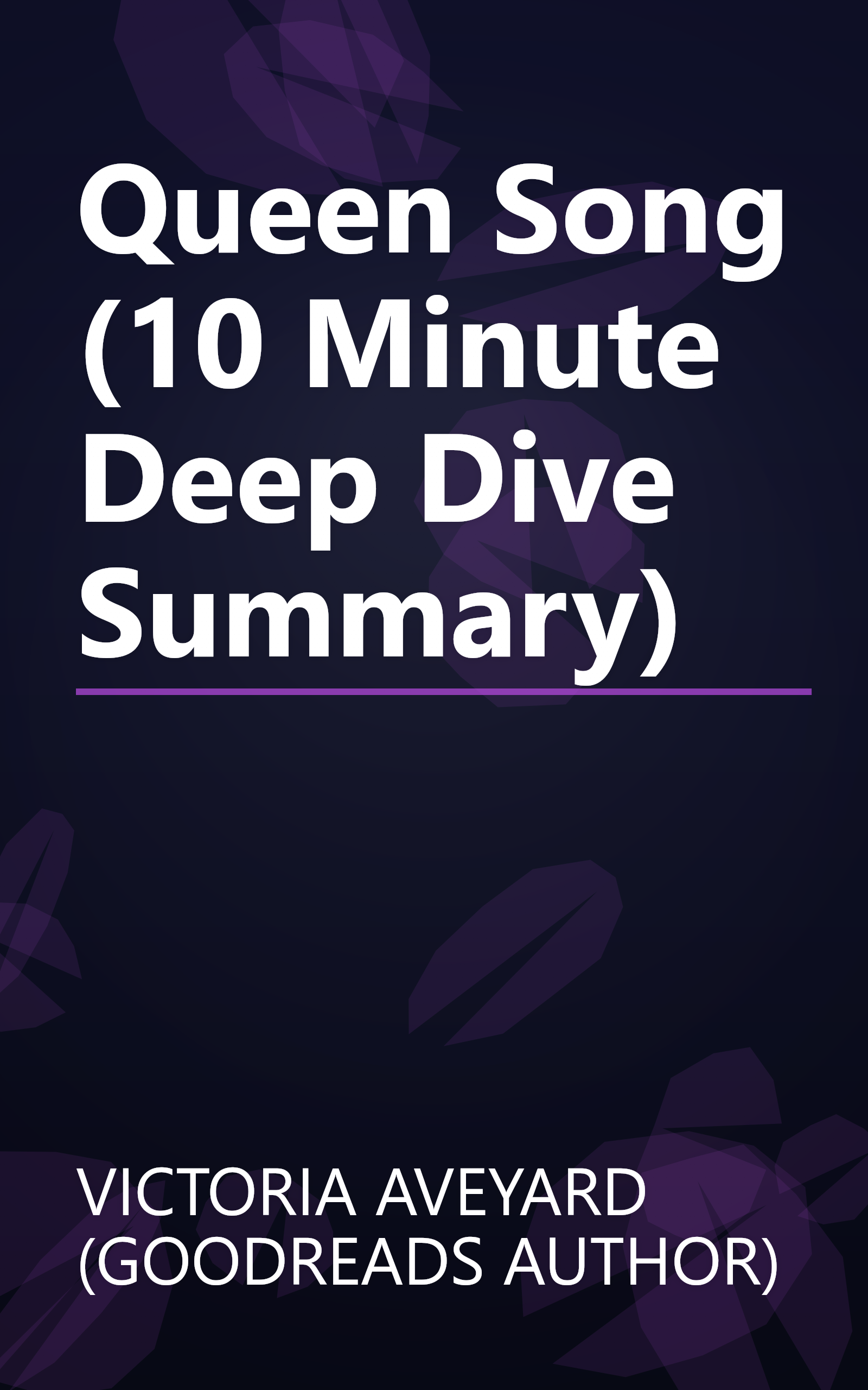 Queen Song (10 Minute   Deep Dive Summary) book cover