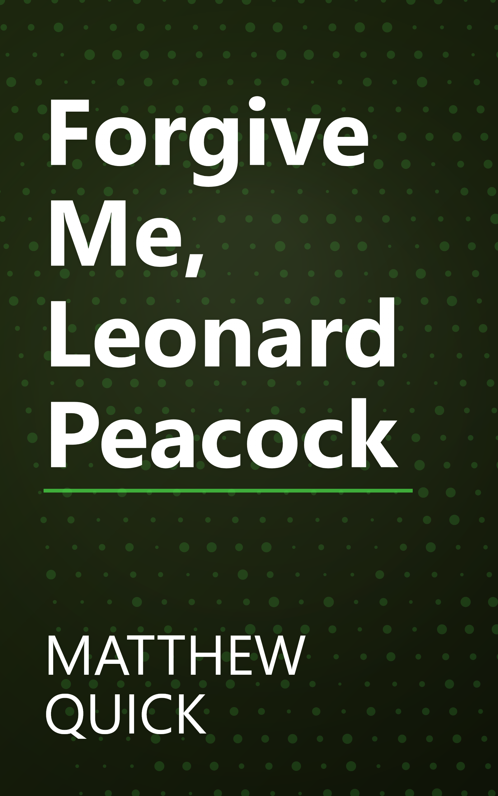 Forgive Me, Leonard Peacock book cover