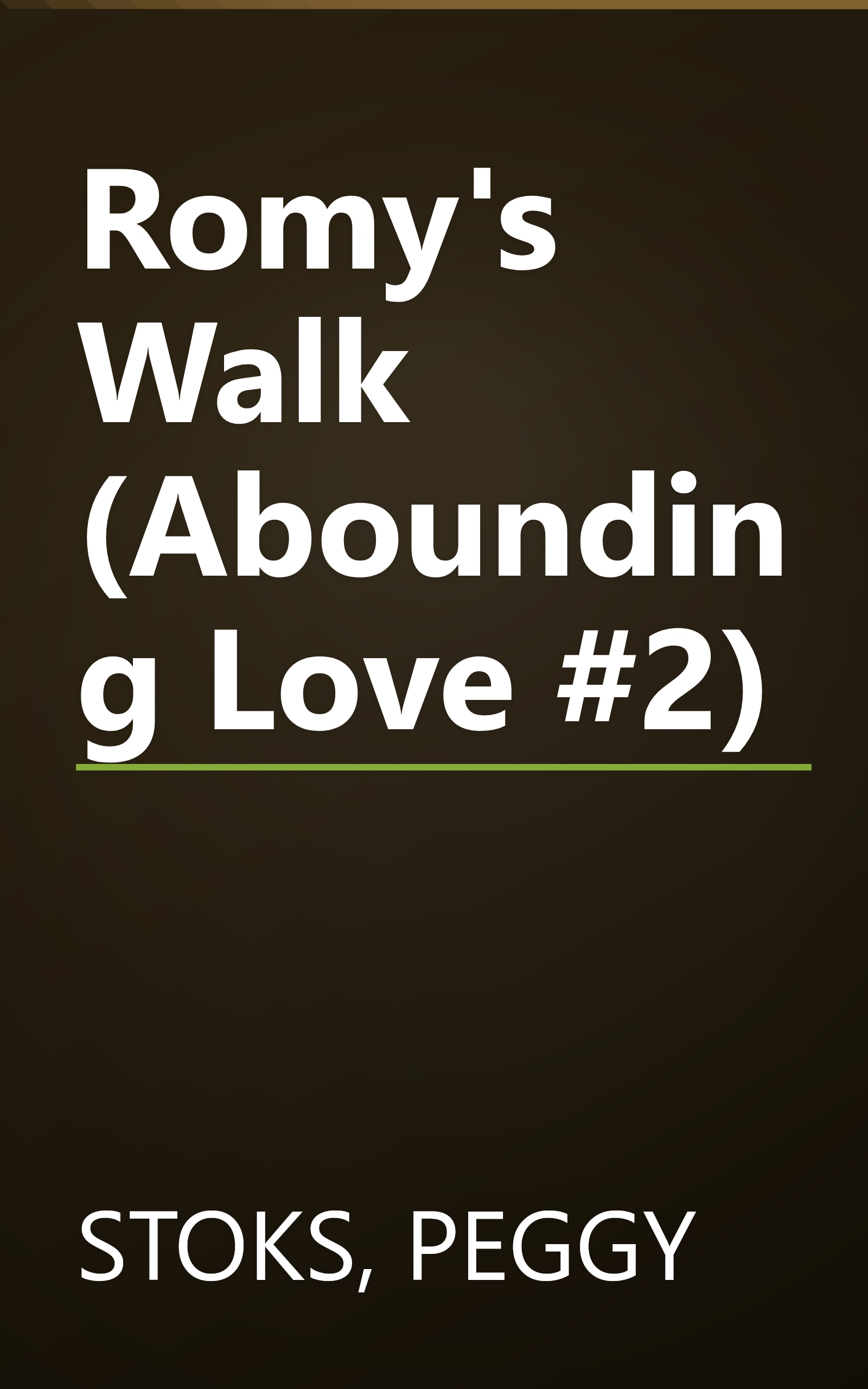 Romy's Walk (Abounding Love #2) book cover