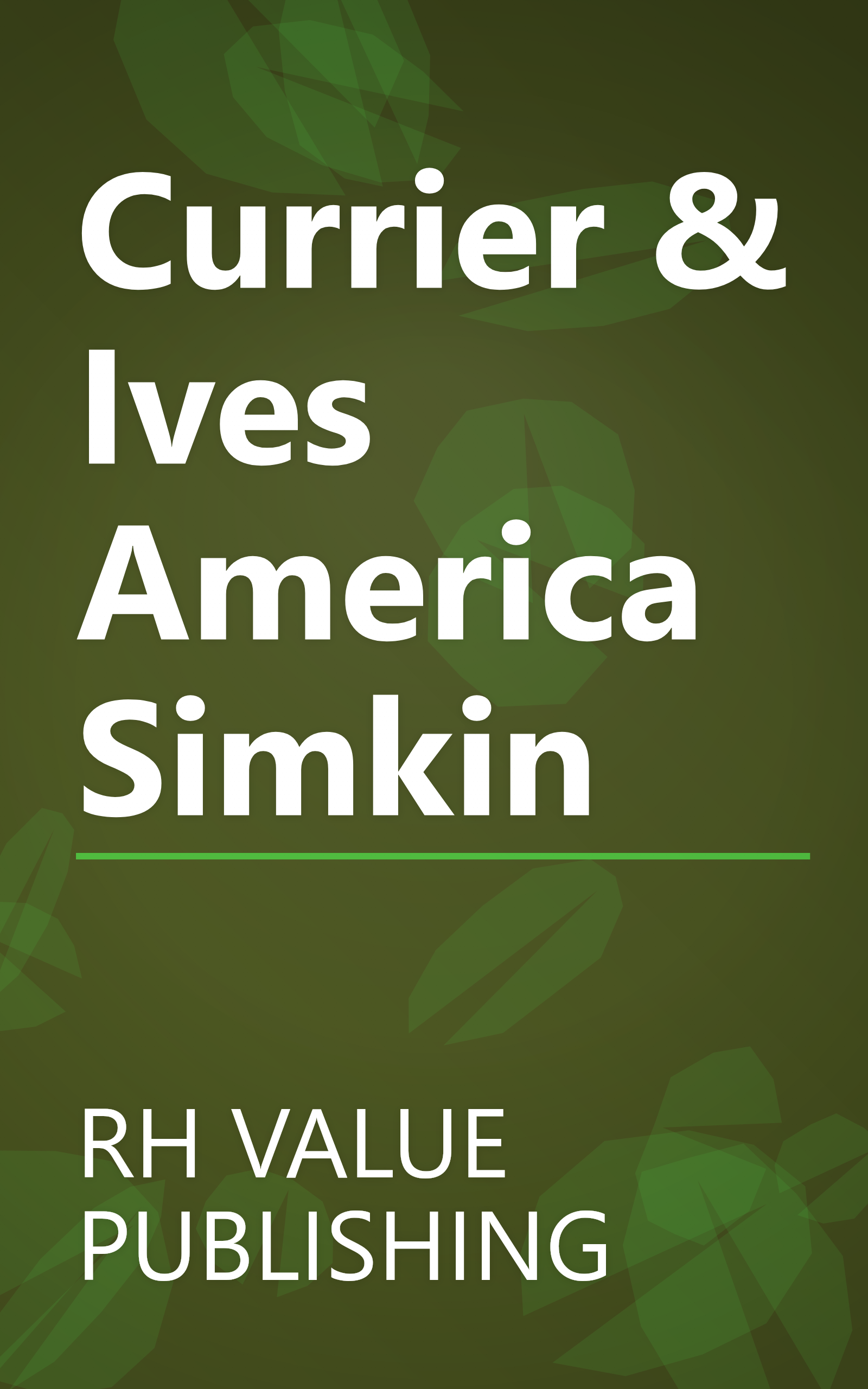 Currier & Ives America Simkin book cover