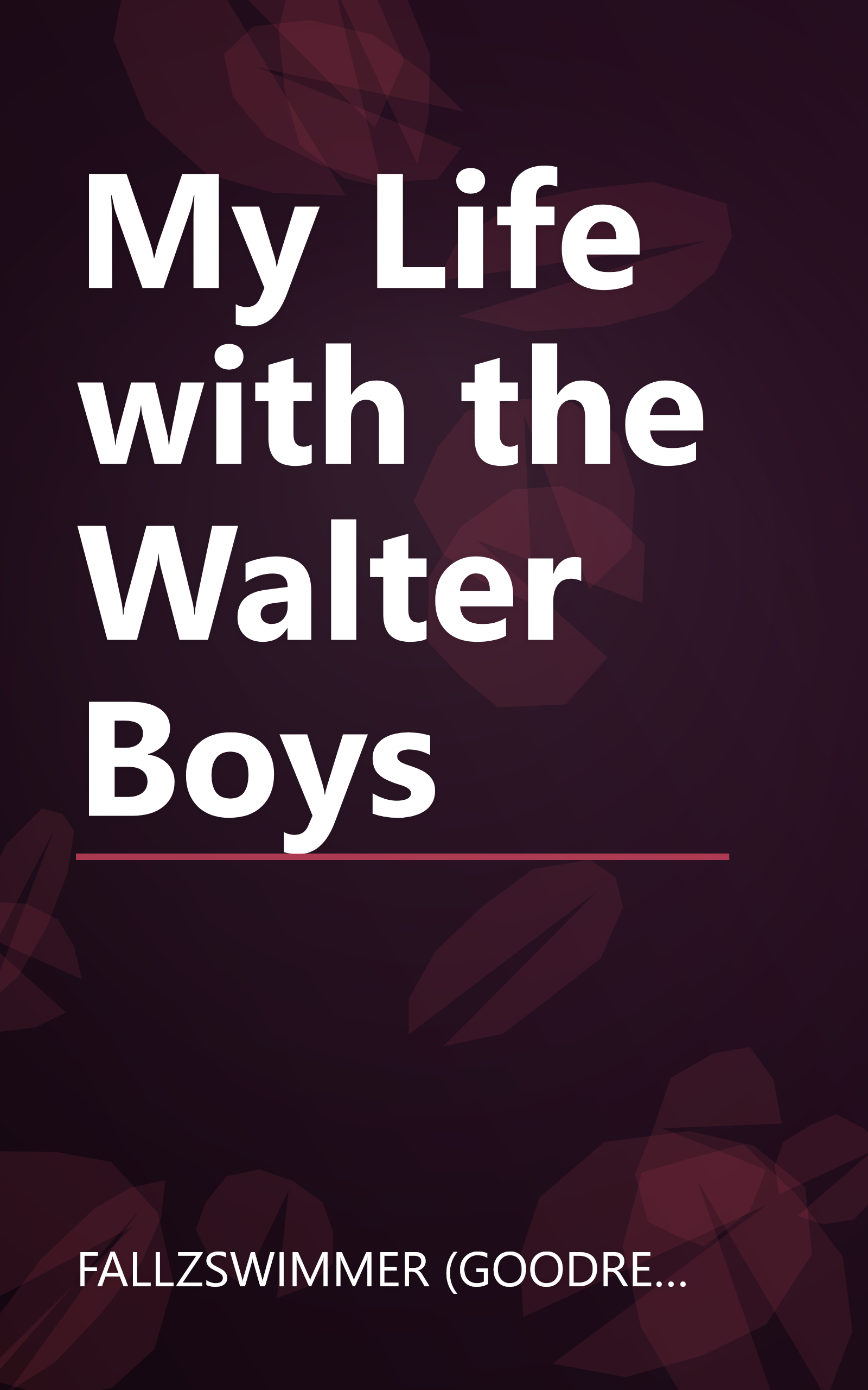 My Life with the Walter Boys book cover