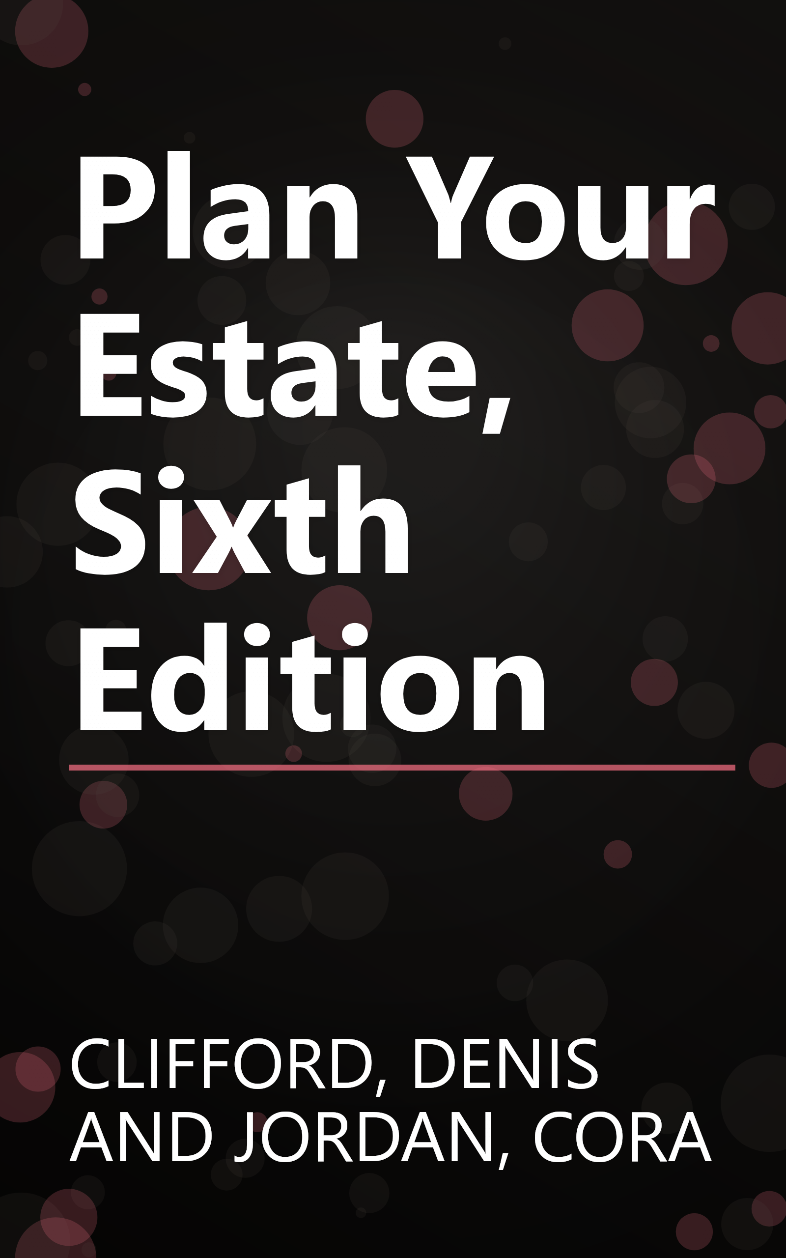 Plan Your Estate, Sixth Edition book cover