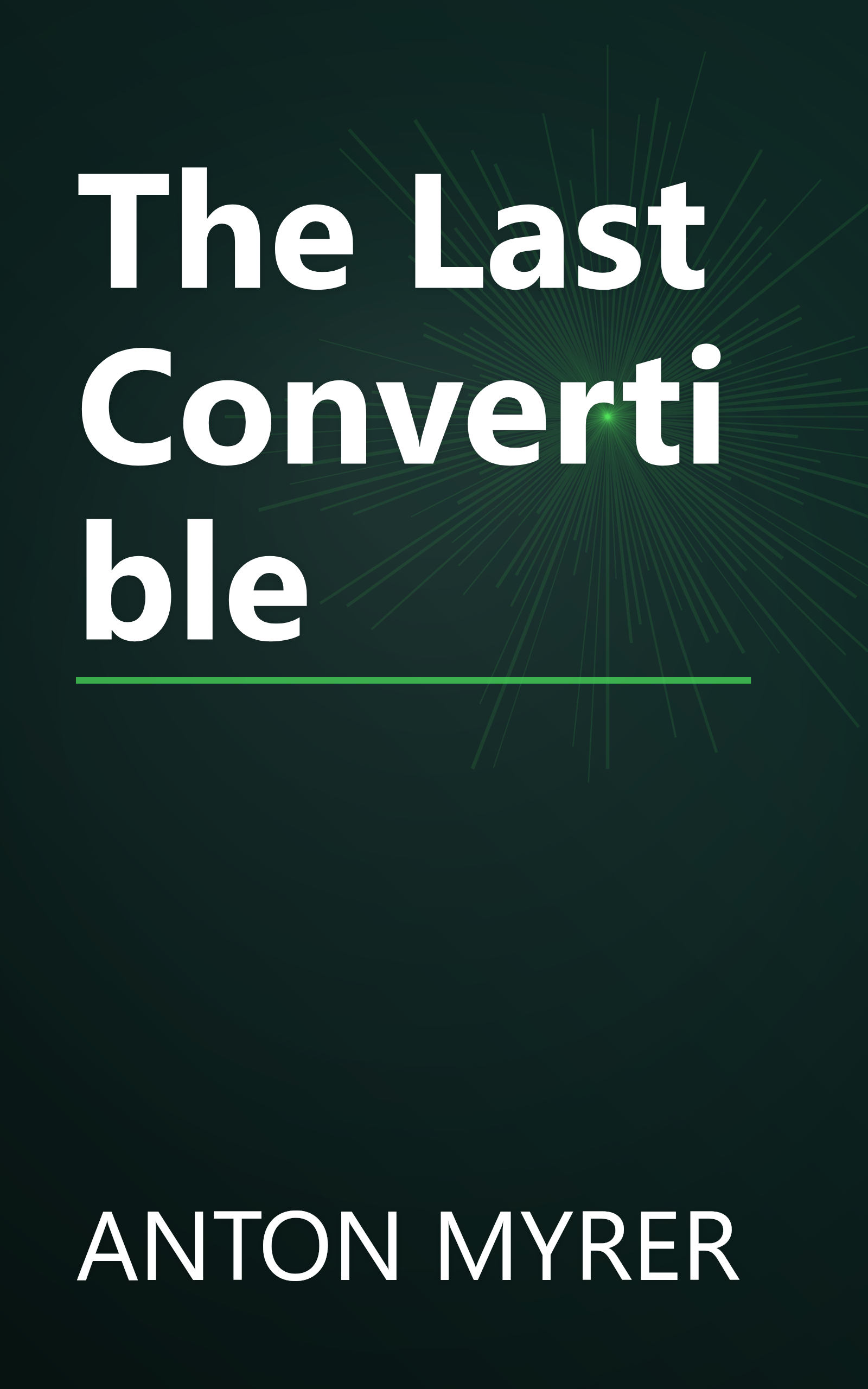 The Last Convertible book cover