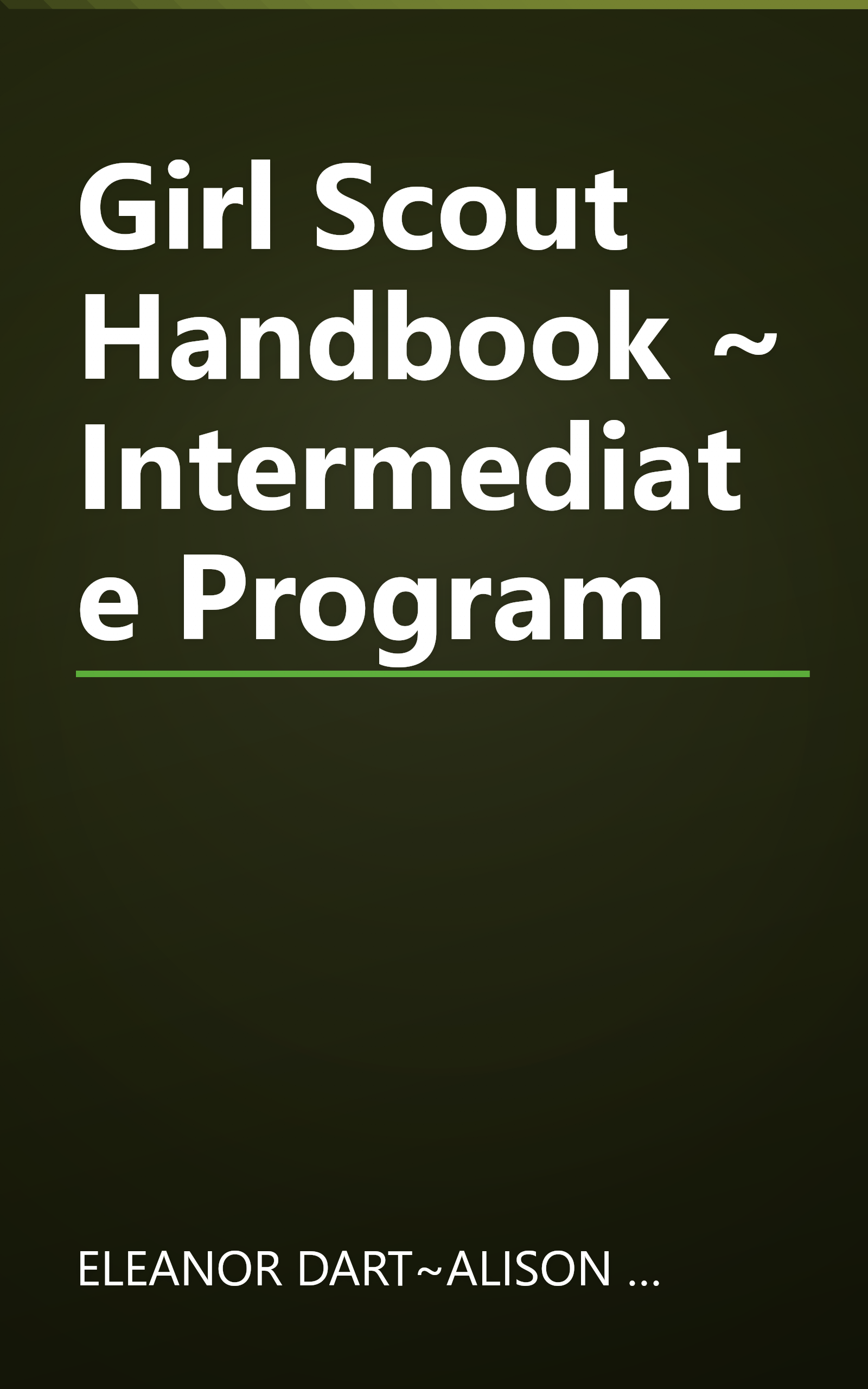 Girl Scout Handbook ~ Intermediate Program book cover