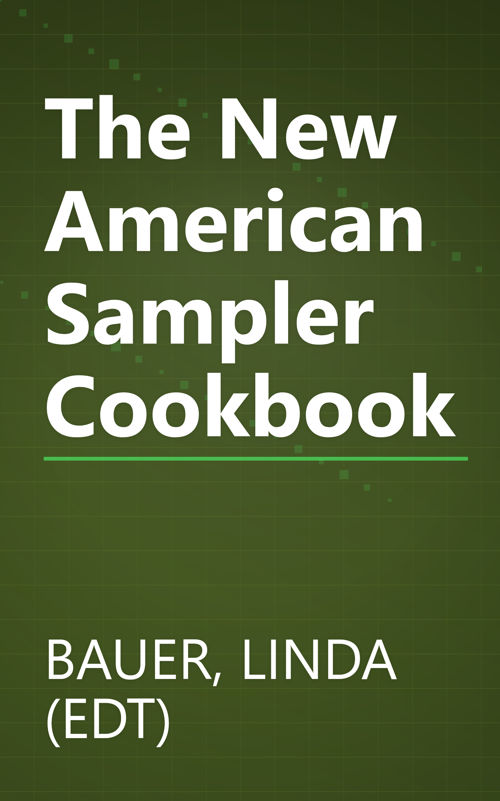 The New American Sampler Cookbook book cover