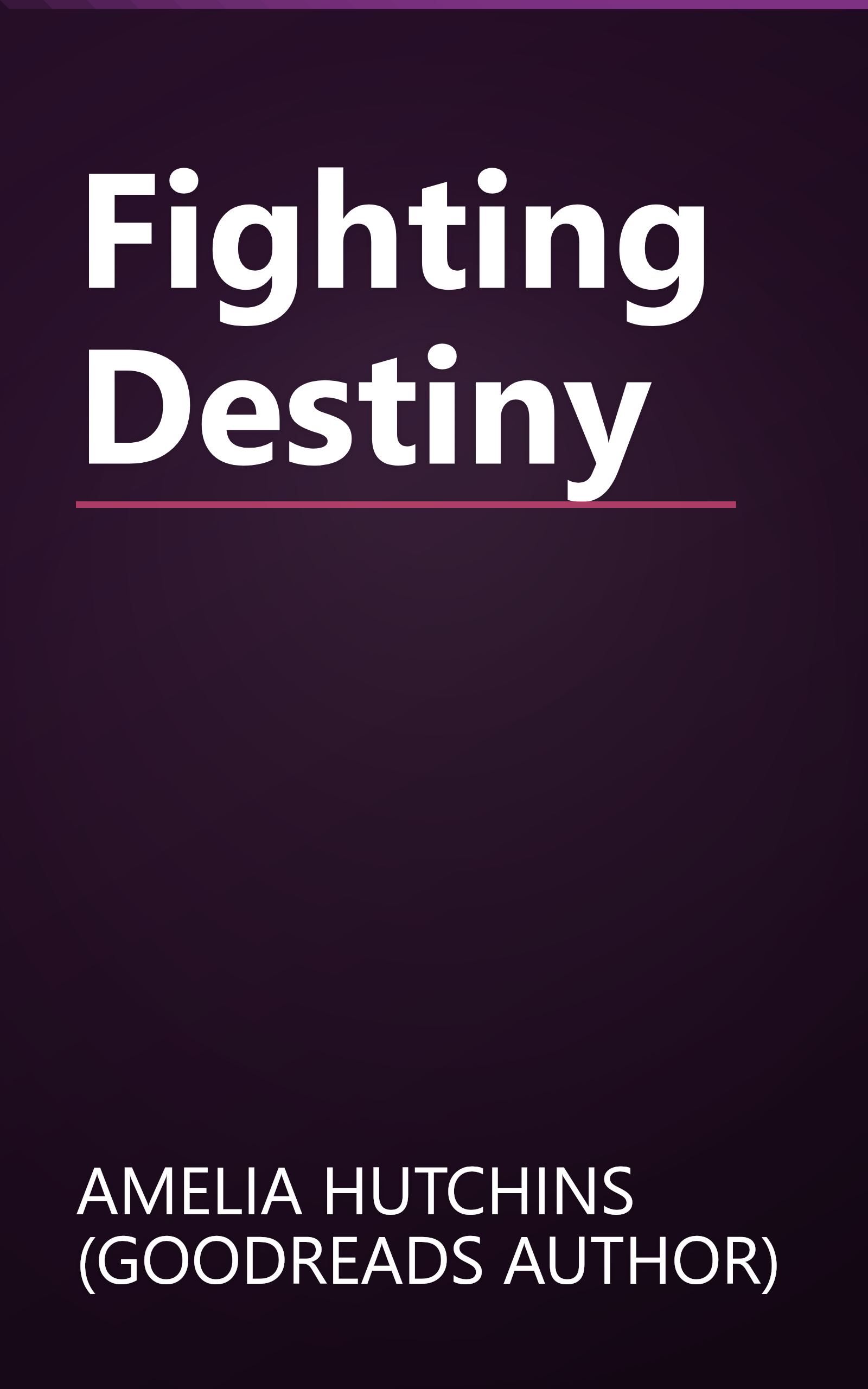 Fighting Destiny book cover