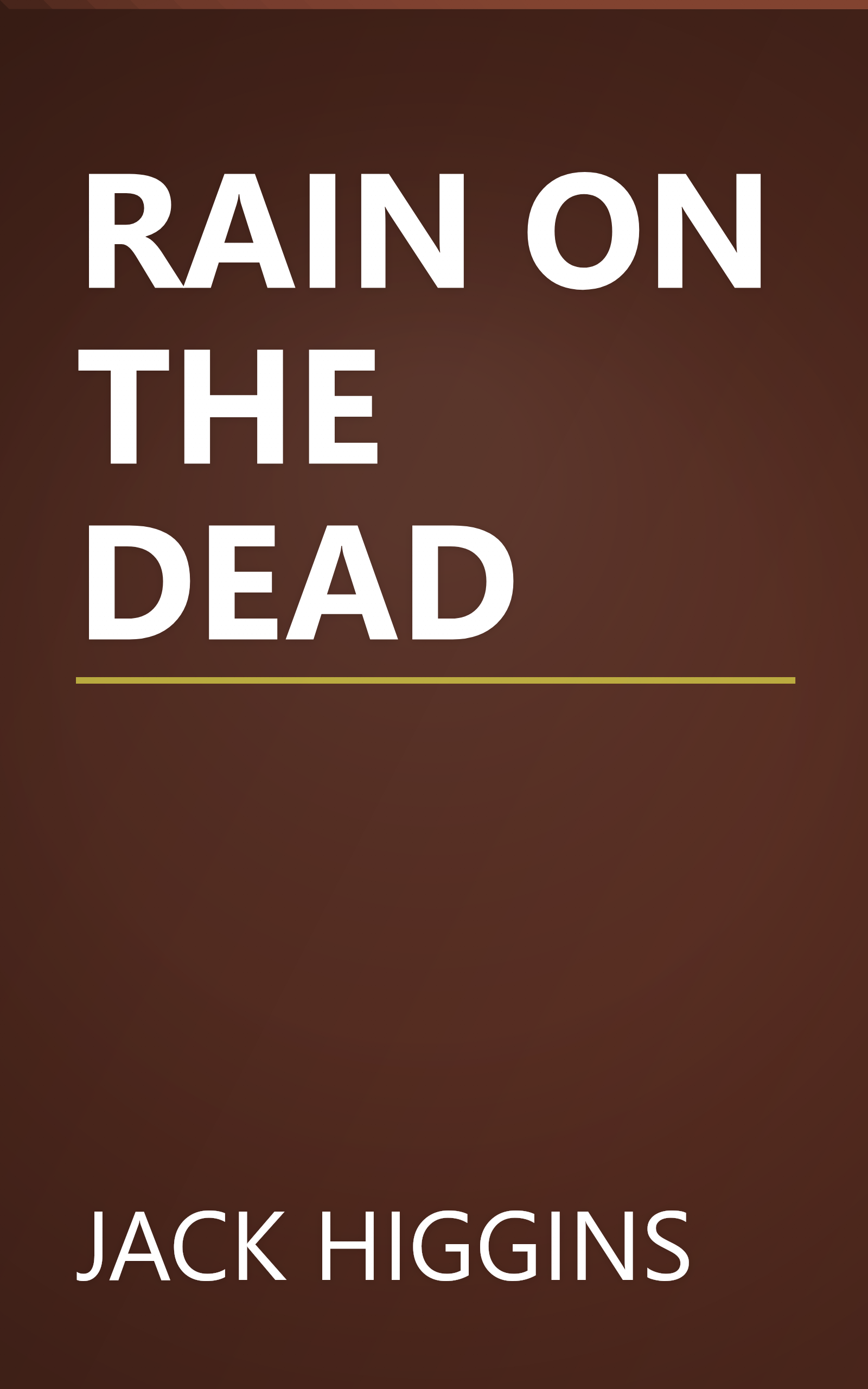 RAIN ON THE DEAD book cover
