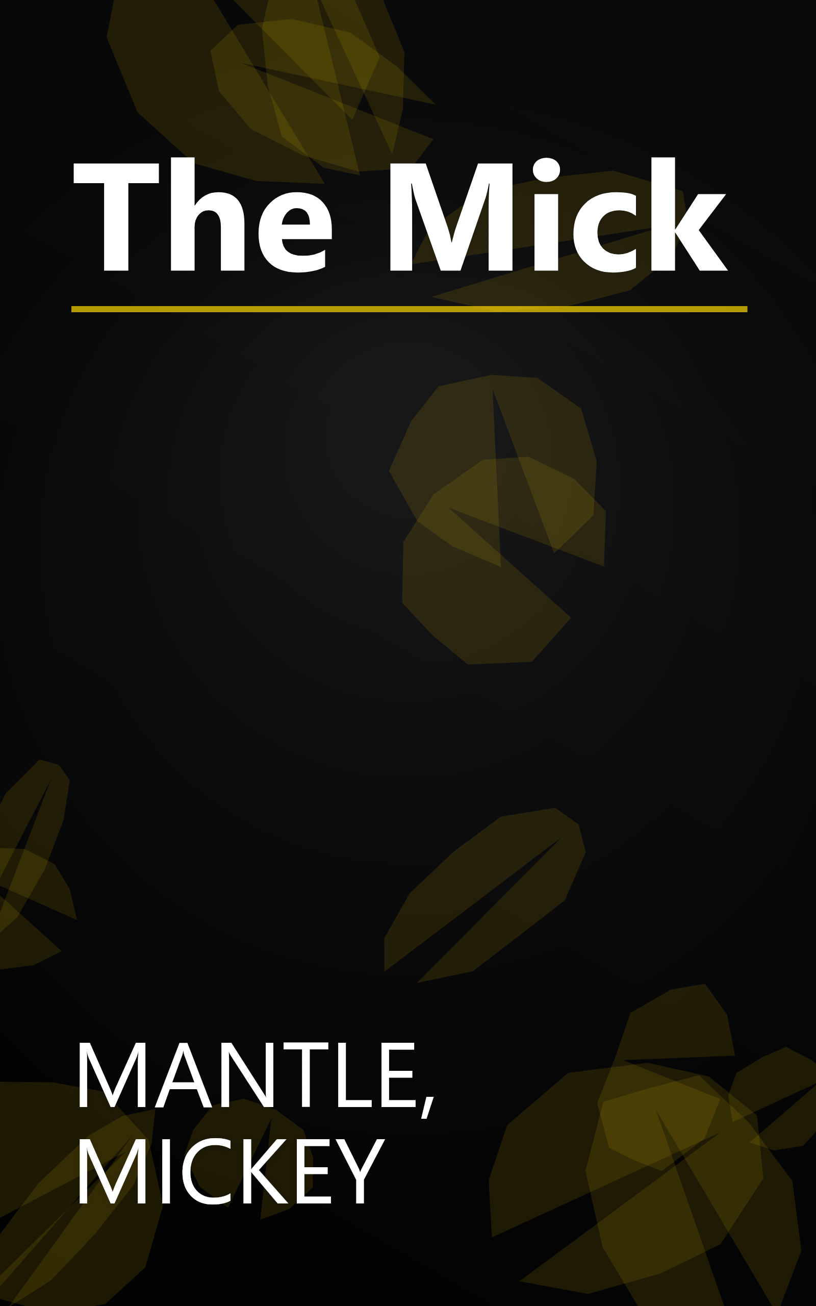 The Mick book cover