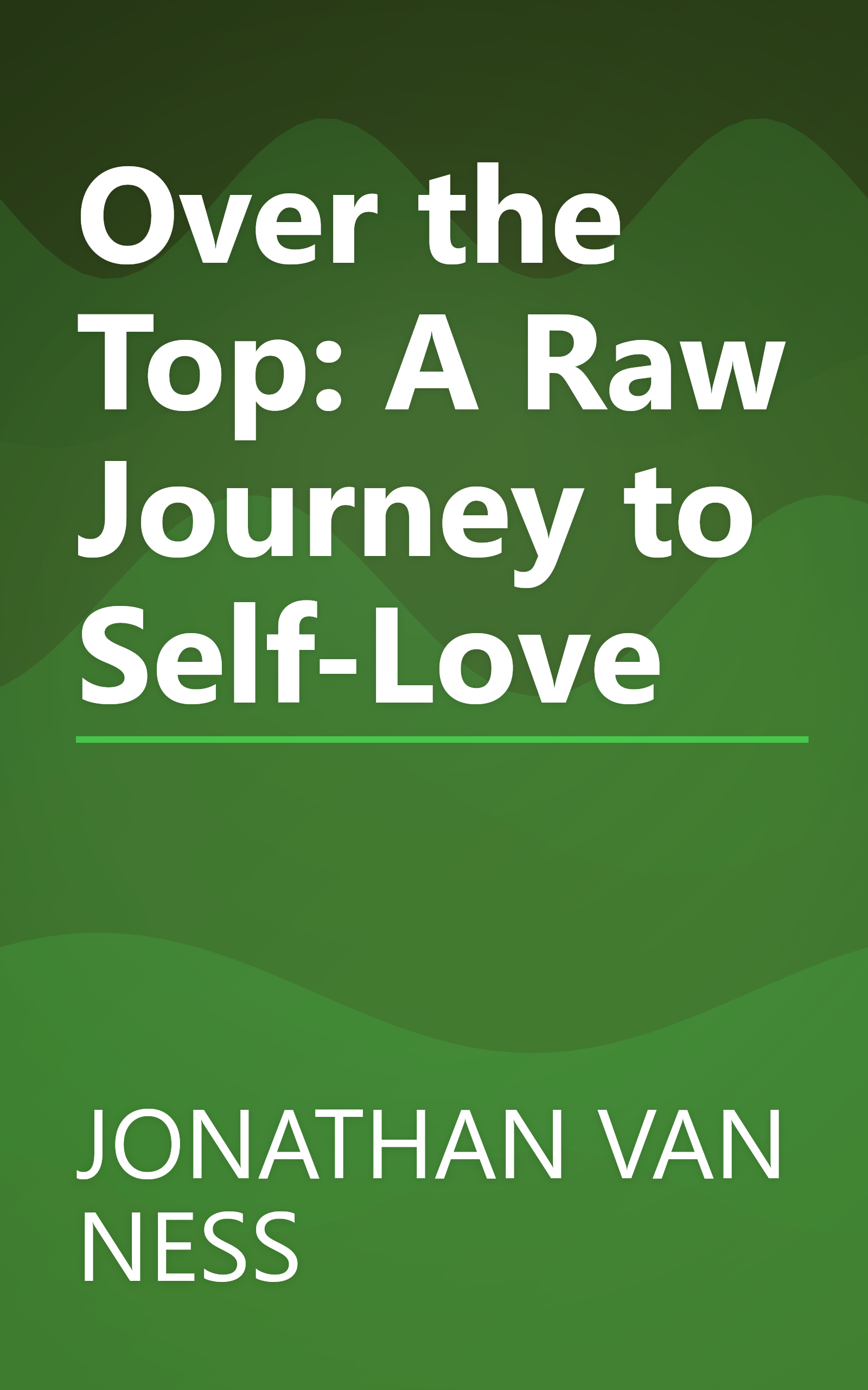 Over the Top: A Raw Journey to Self-Love book cover