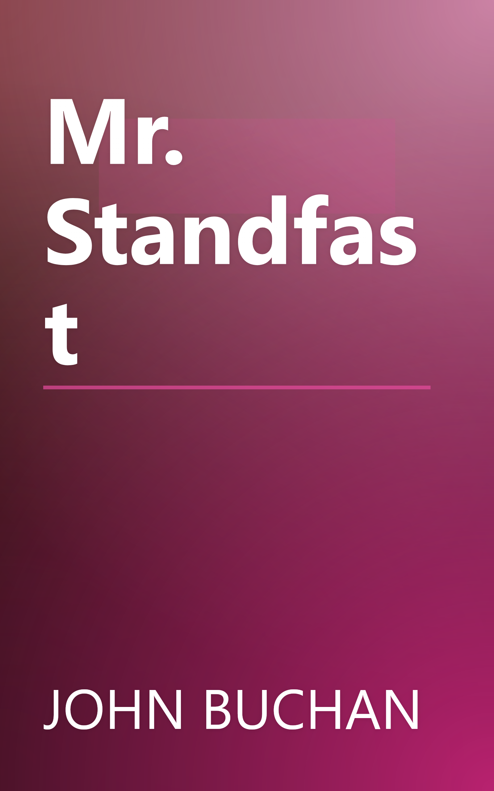 Mr. Standfast book cover