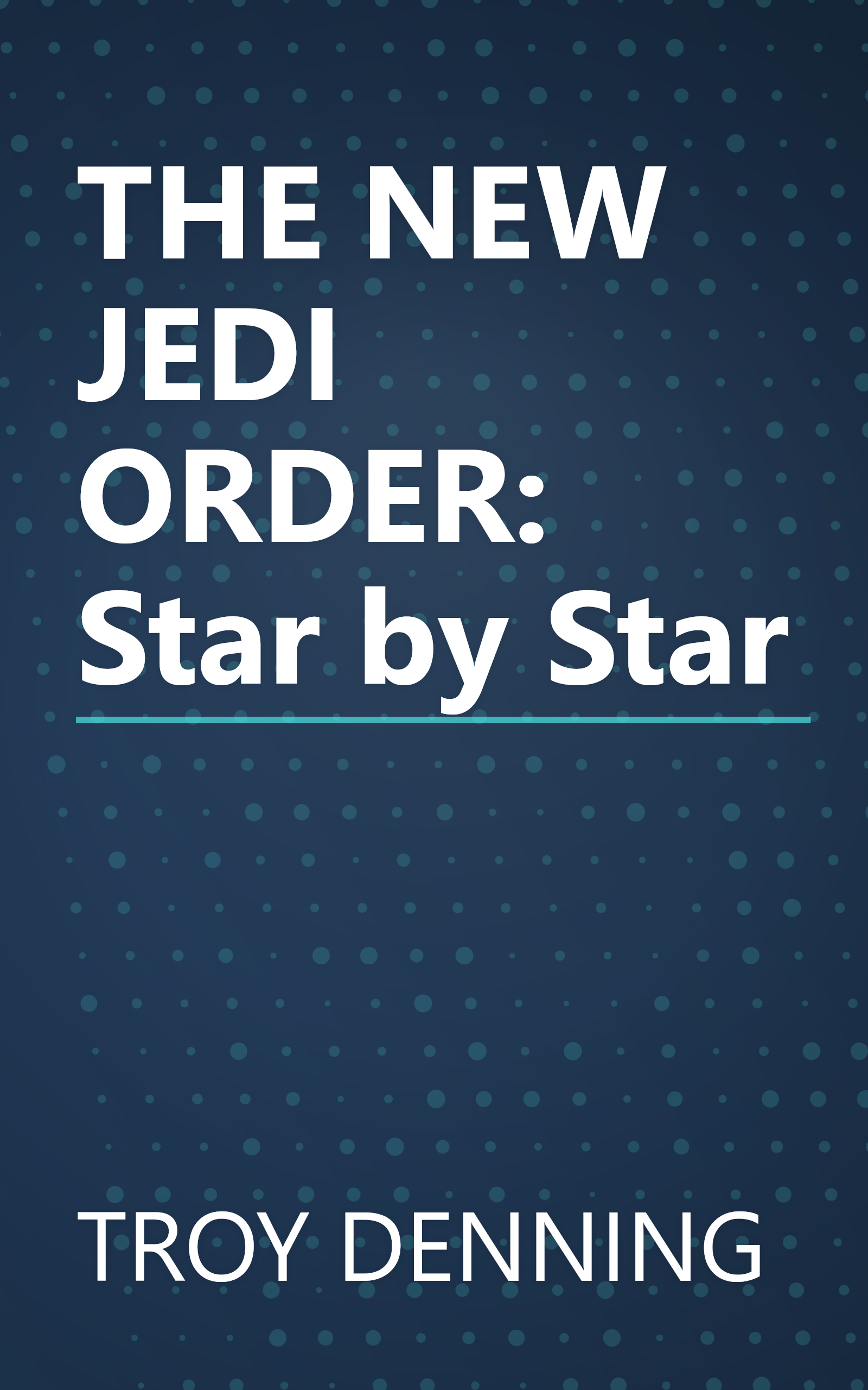 THE NEW JEDI ORDER: Star by Star book cover