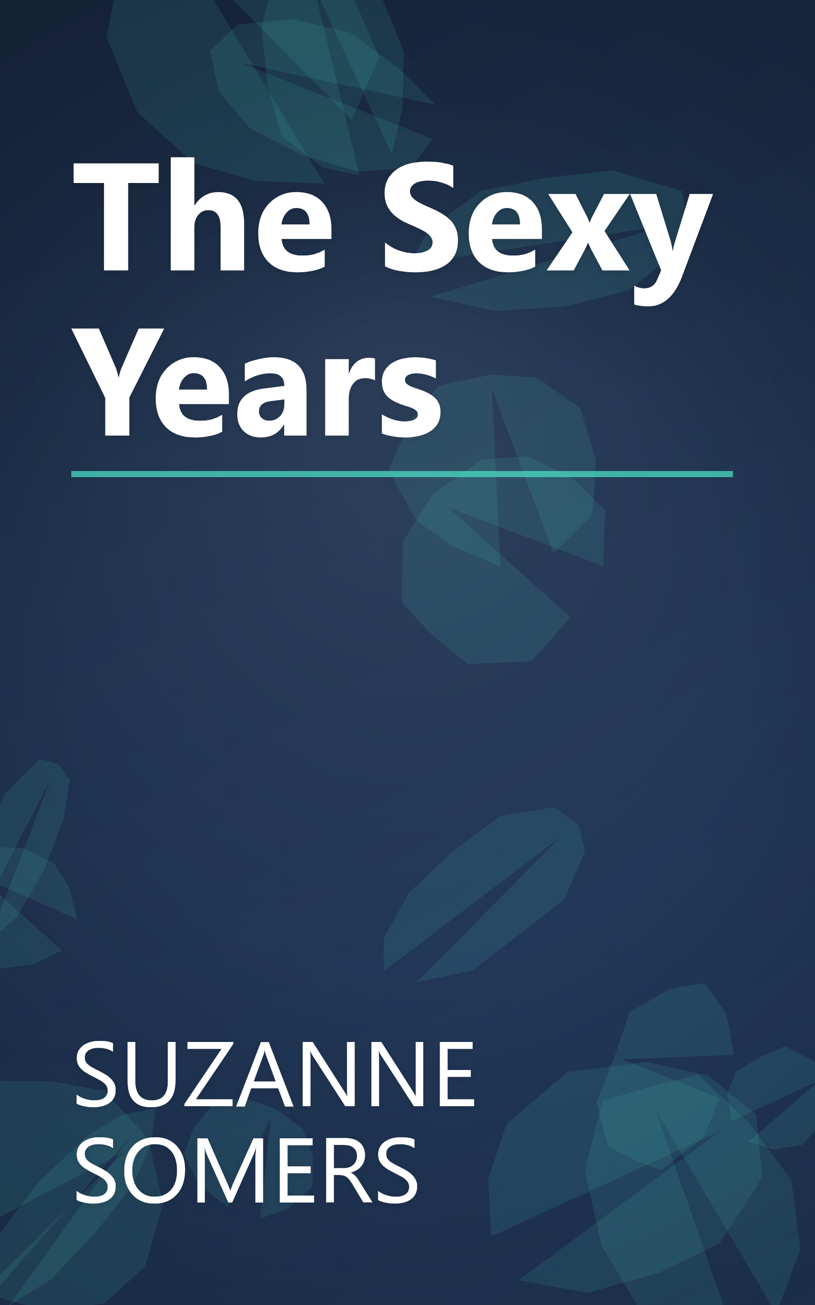 The Sexy Years book cover