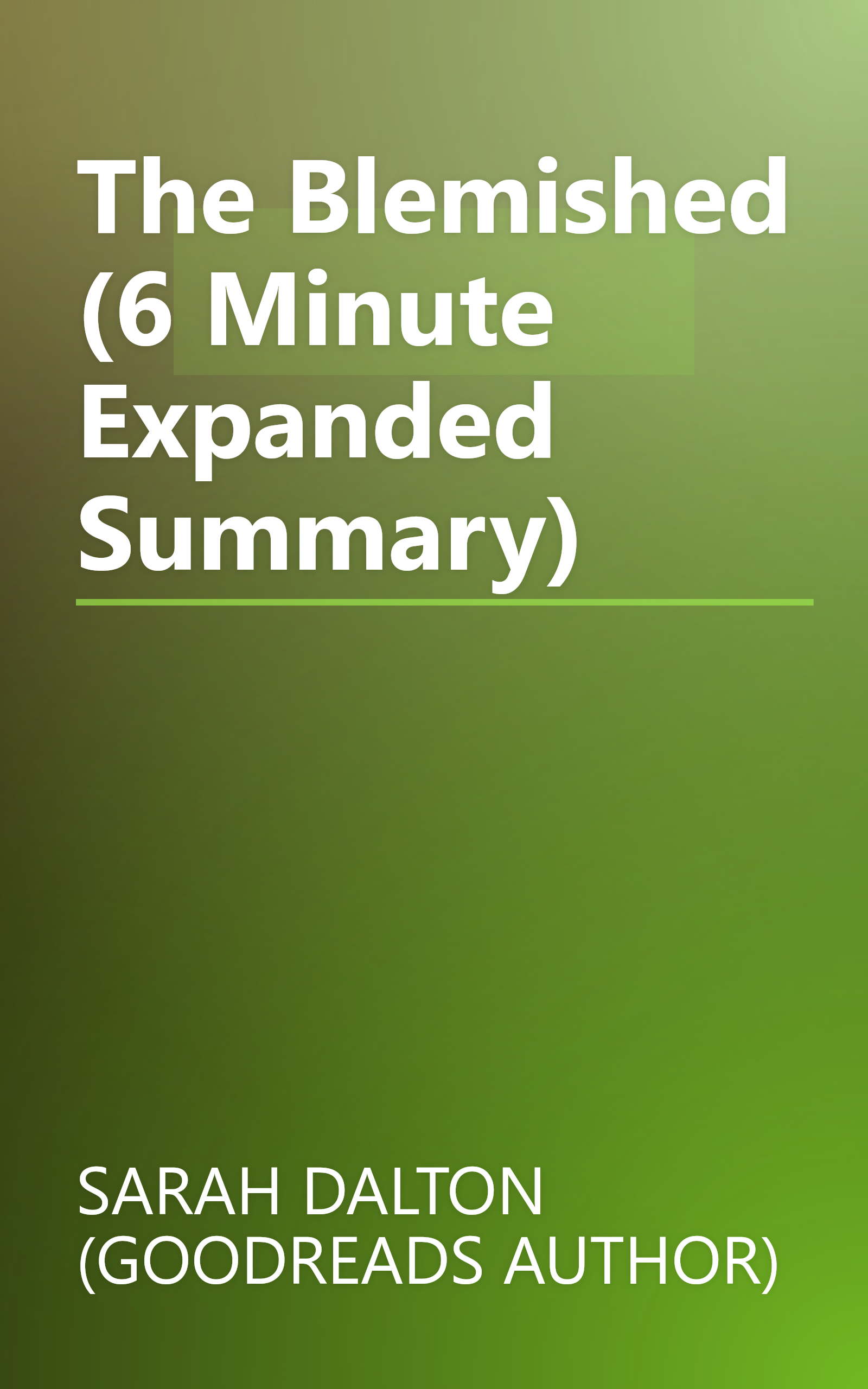 The Blemished (6 Minute   Expanded Summary) book cover