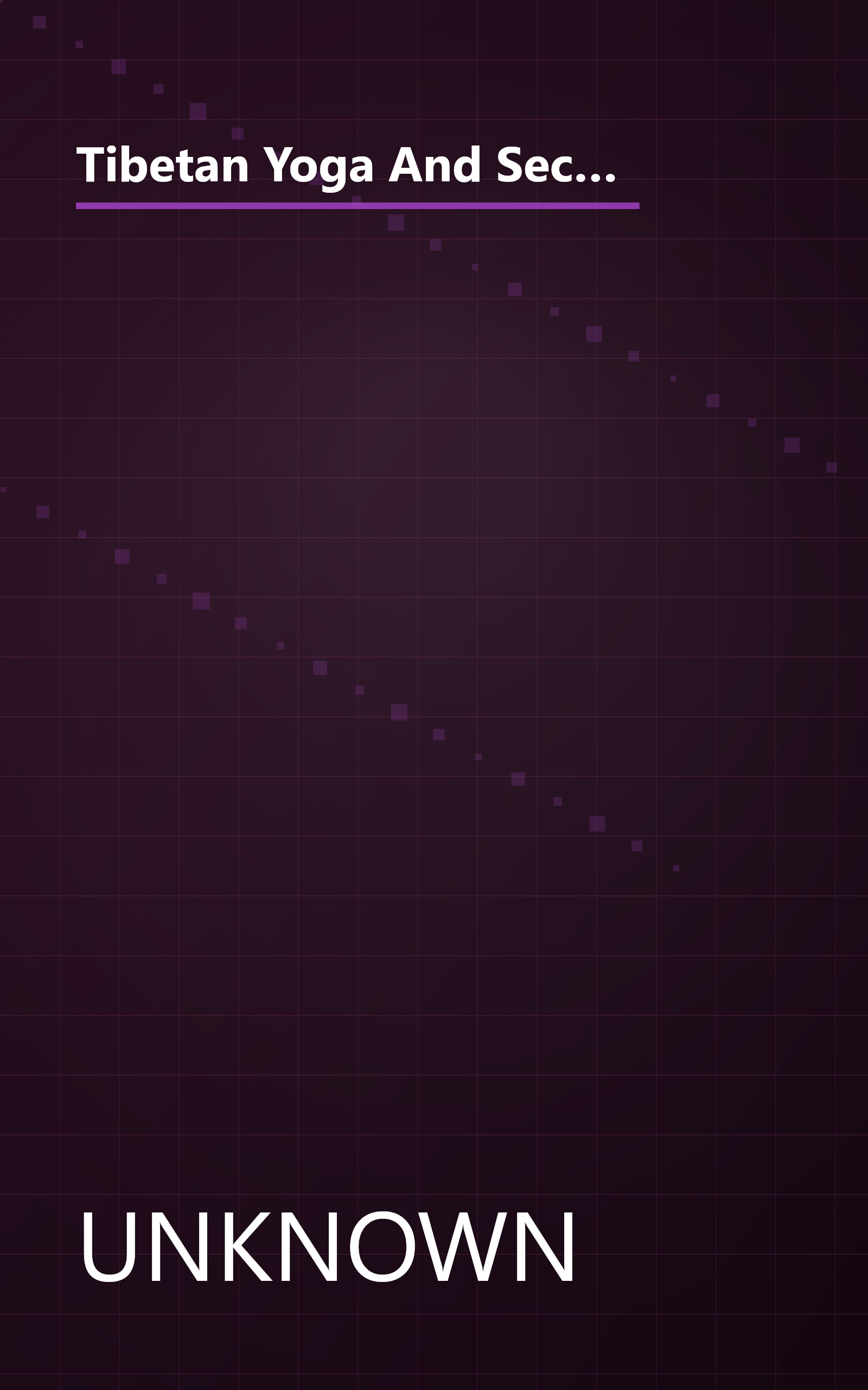 Tibetan Yoga And Secret Doctrines  Or Seven Books Of Wisdom Of The Great Path  According To The Late (10 Minute   Deep Dive Summary) book cover