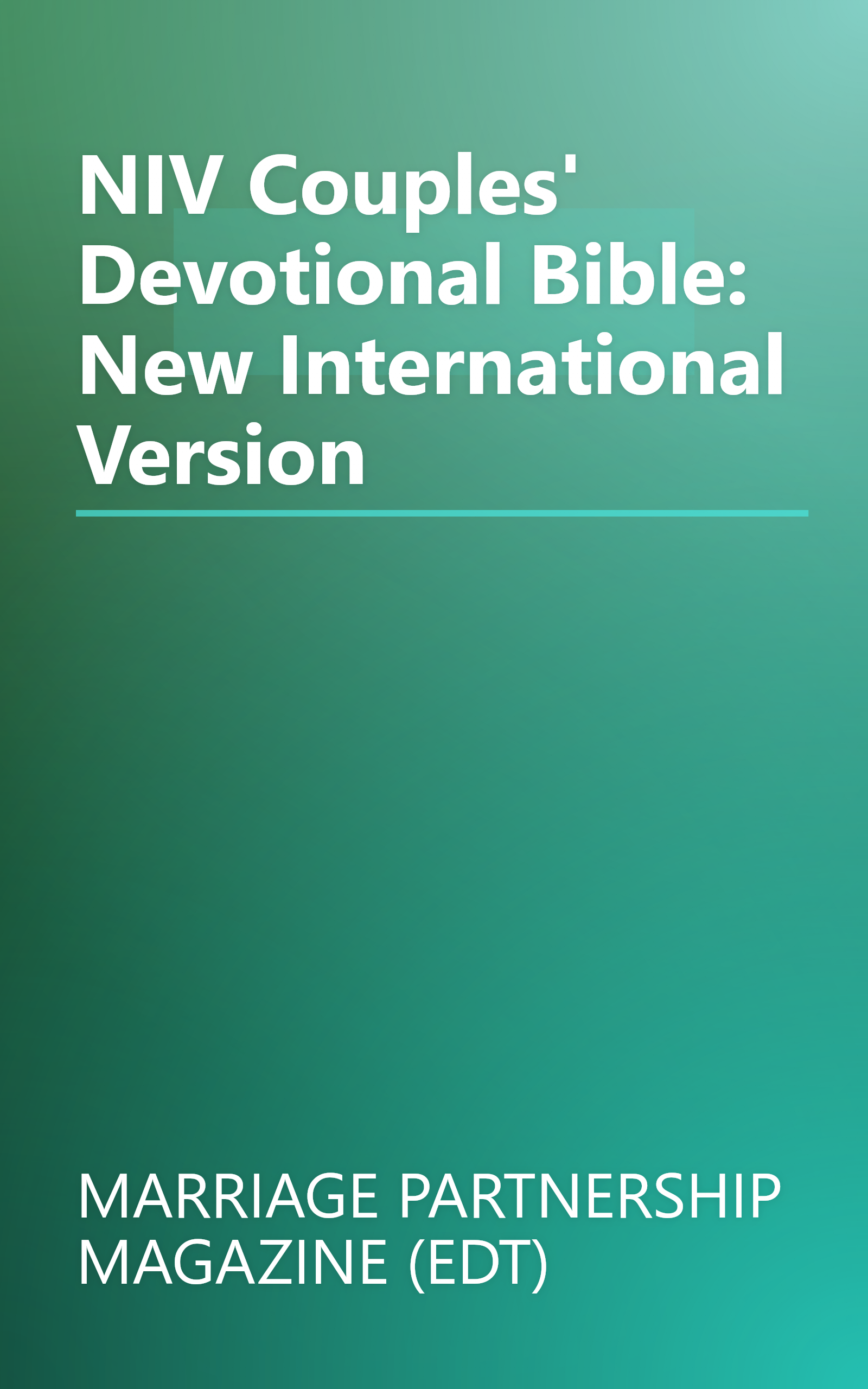 NIV Couples' Devotional Bible: New International Version book cover