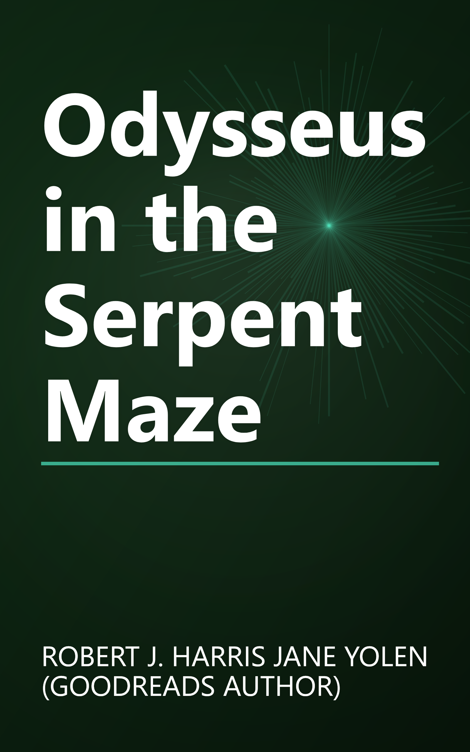 Odysseus in the Serpent Maze book cover