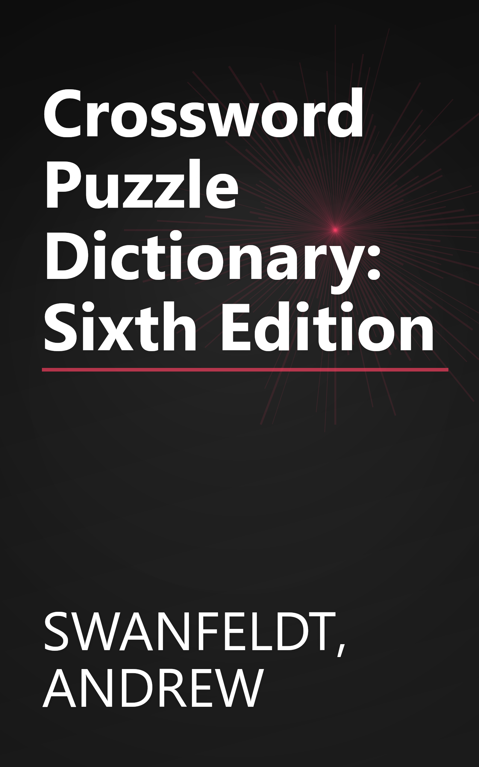 Crossword Puzzle Dictionary: Sixth Edition book cover