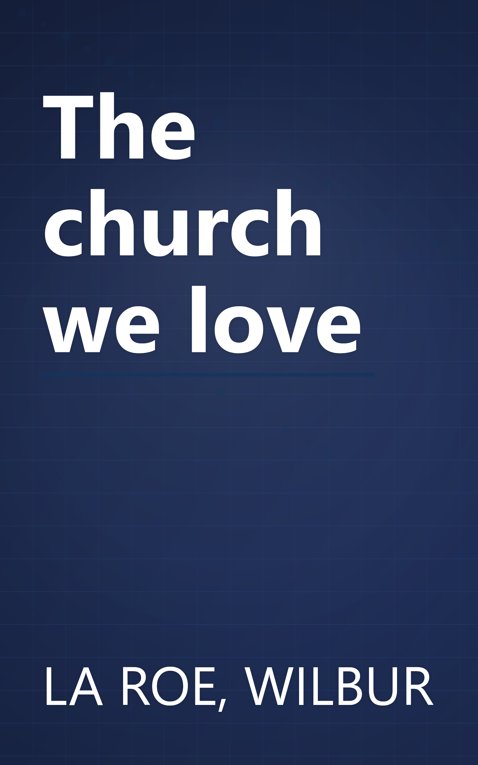 The church we love book cover