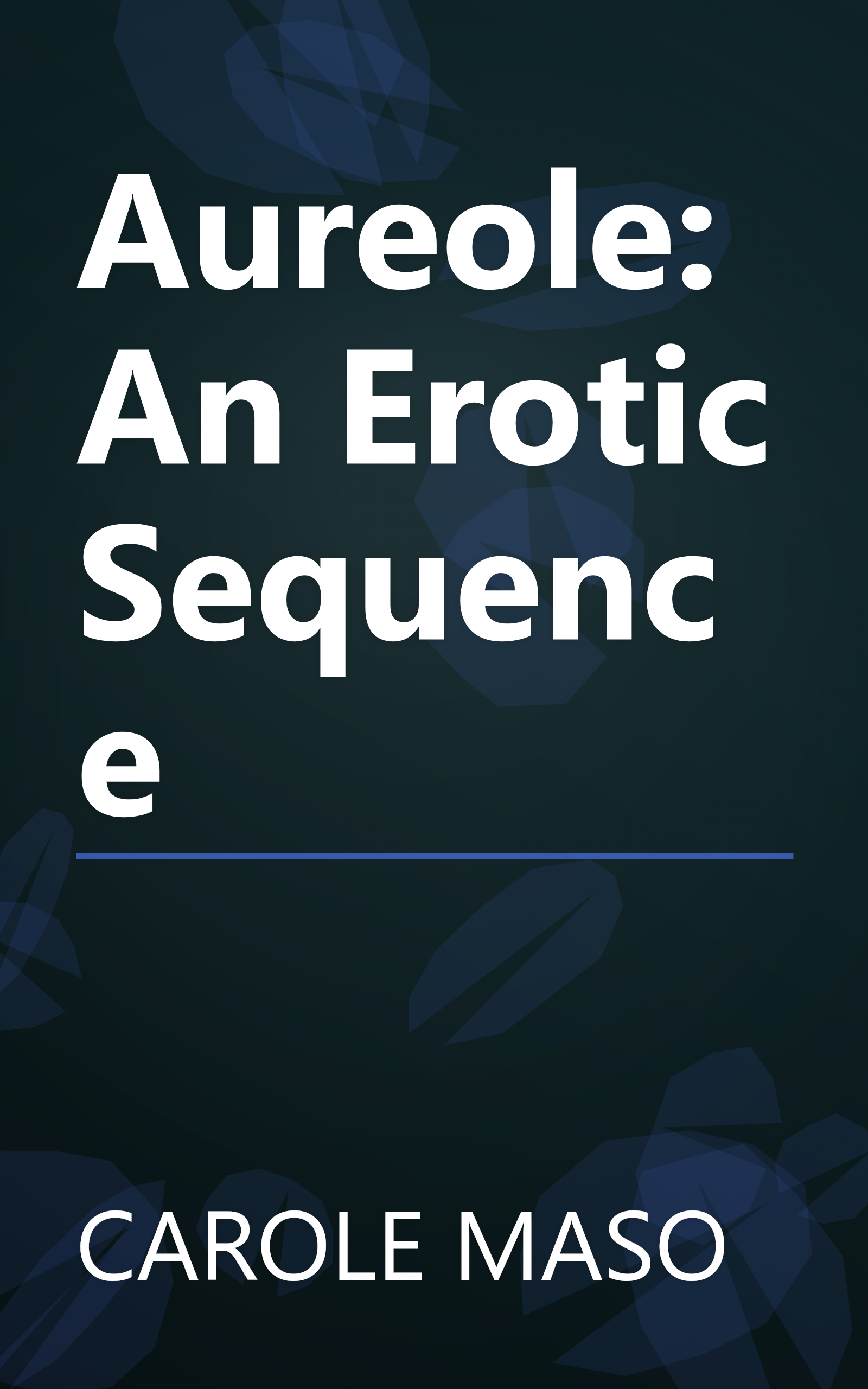 Aureole: An Erotic Sequence book cover
