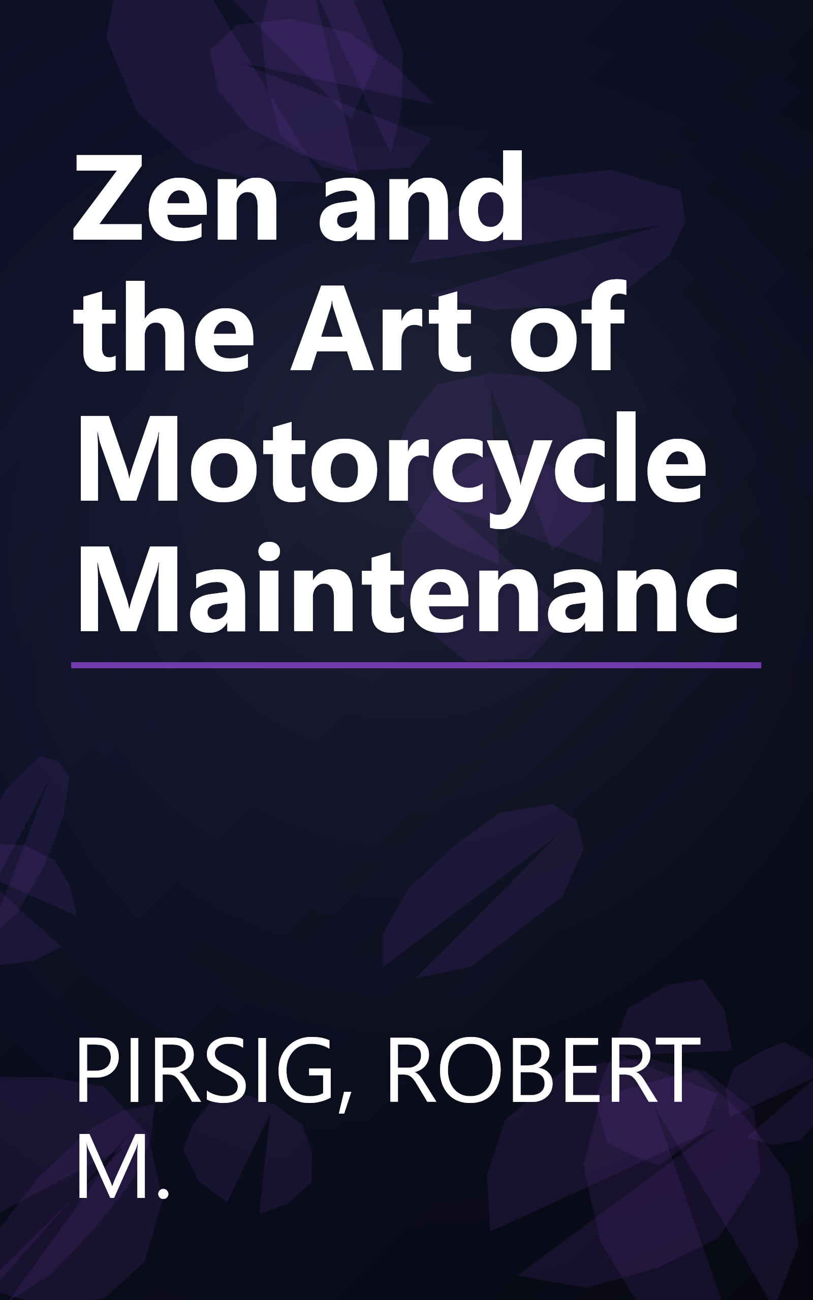 Zen and the Art of Motorcycle Maintenanc book cover