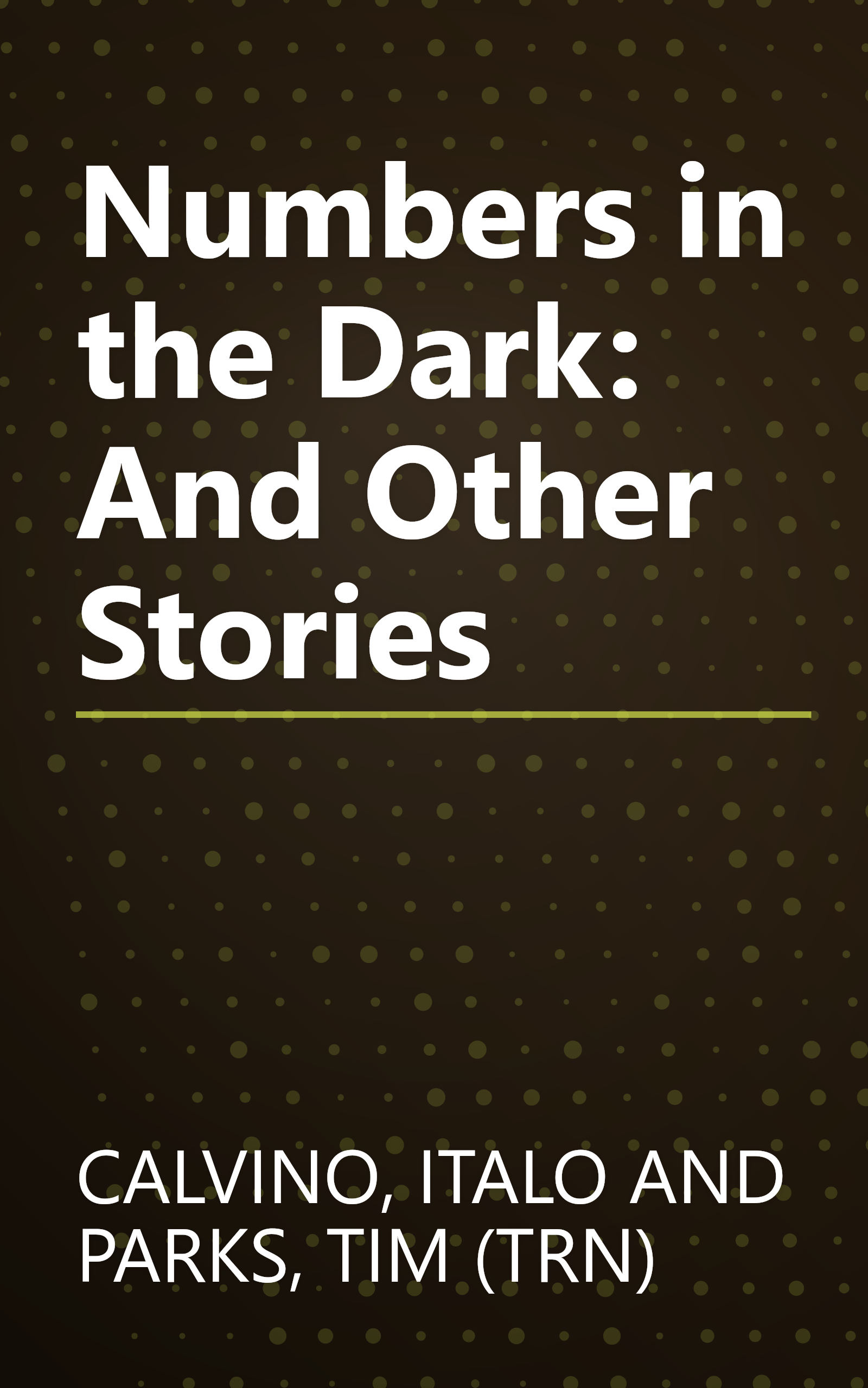 Numbers in the Dark: And Other Stories book cover